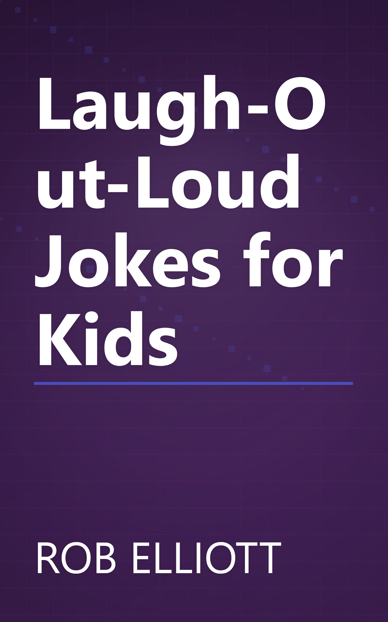 Laugh-Out-Loud Jokes for Kids book cover