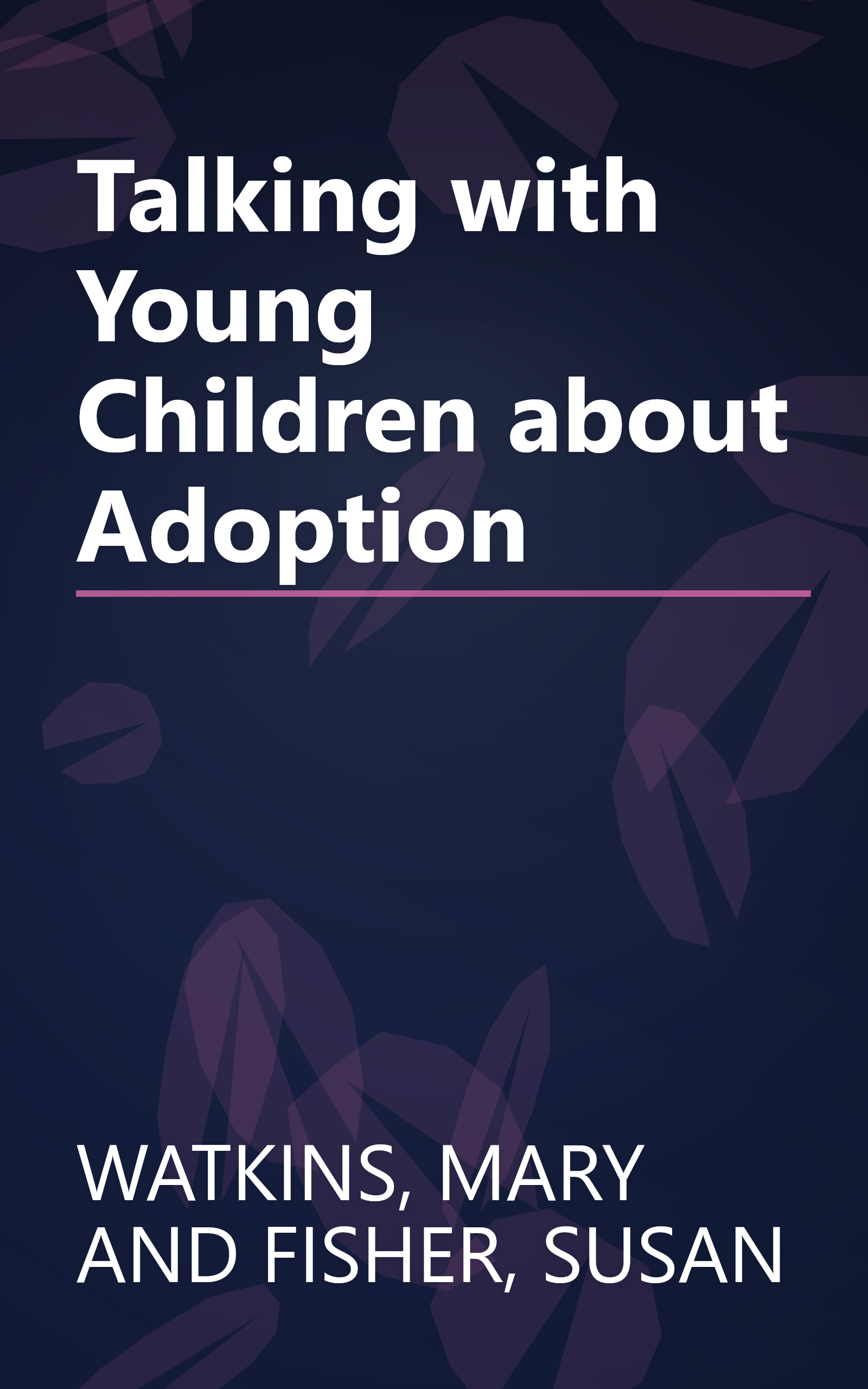 Talking with Young Children about Adoption book cover