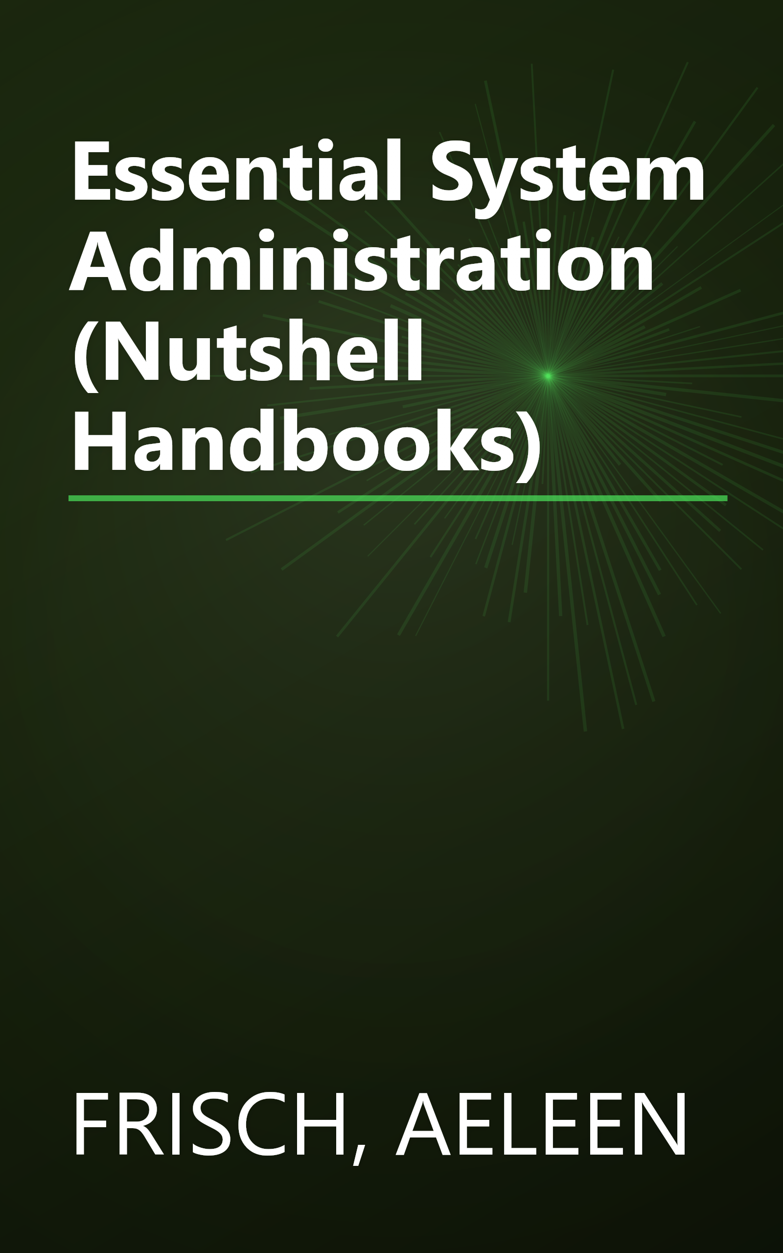 Essential System Administration (Nutshell Handbooks) book cover