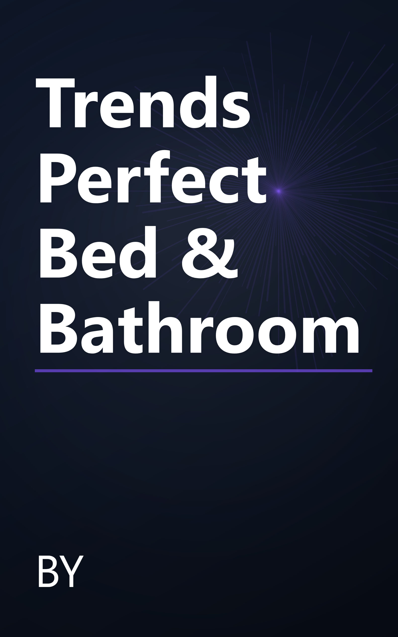 Trends Perfect Bed & Bathroom book cover