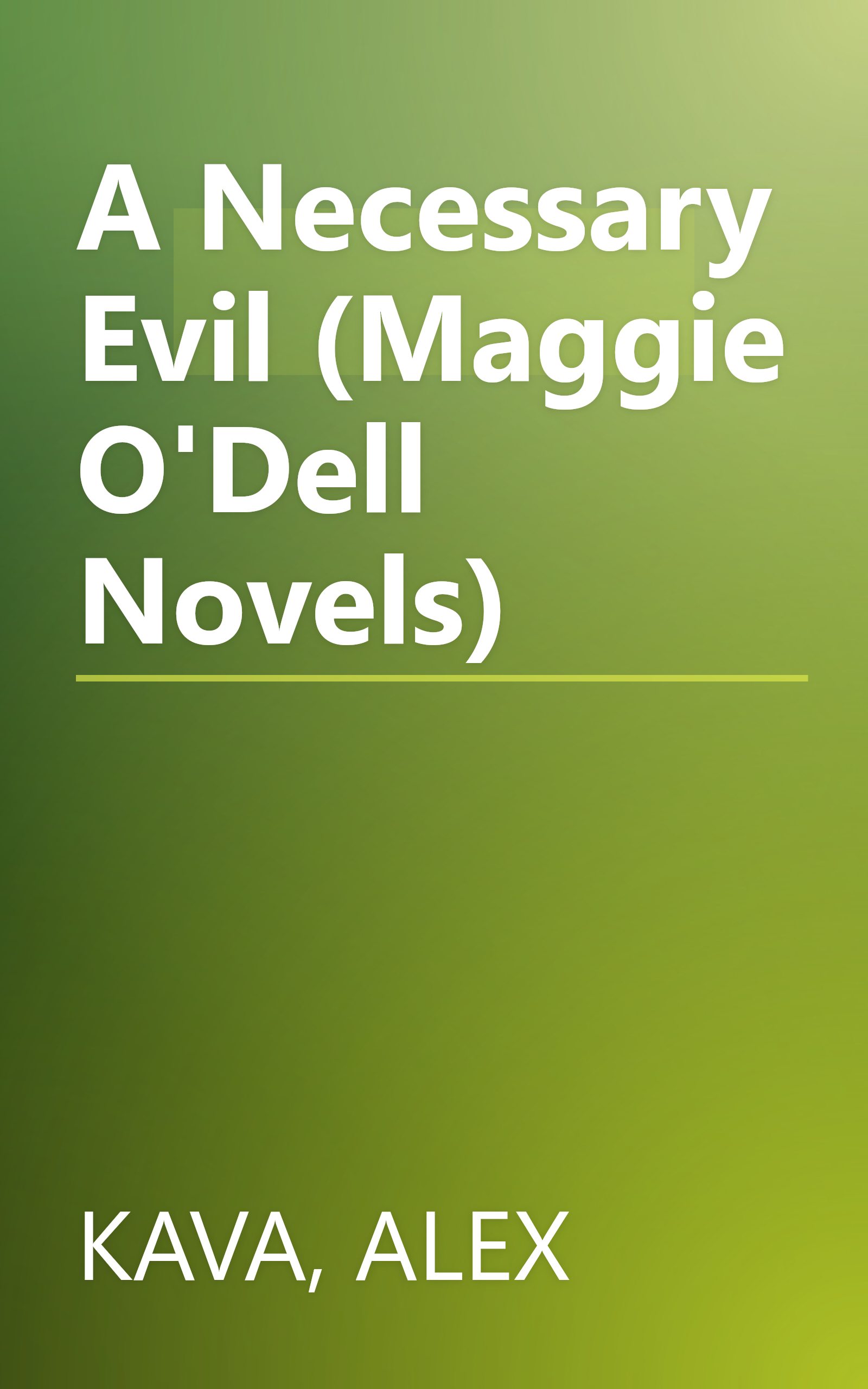 A Necessary Evil (Maggie O'Dell Novels) book cover