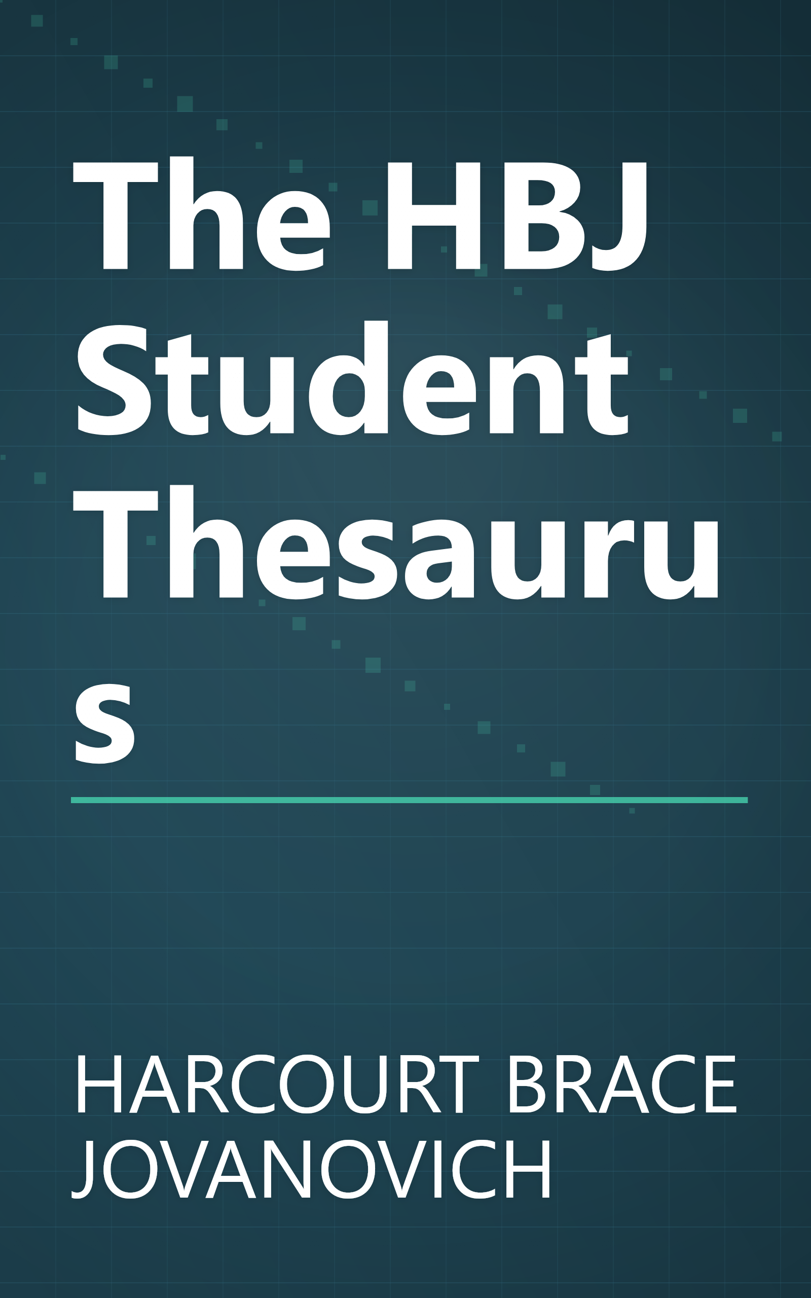 The HBJ Student Thesaurus book cover