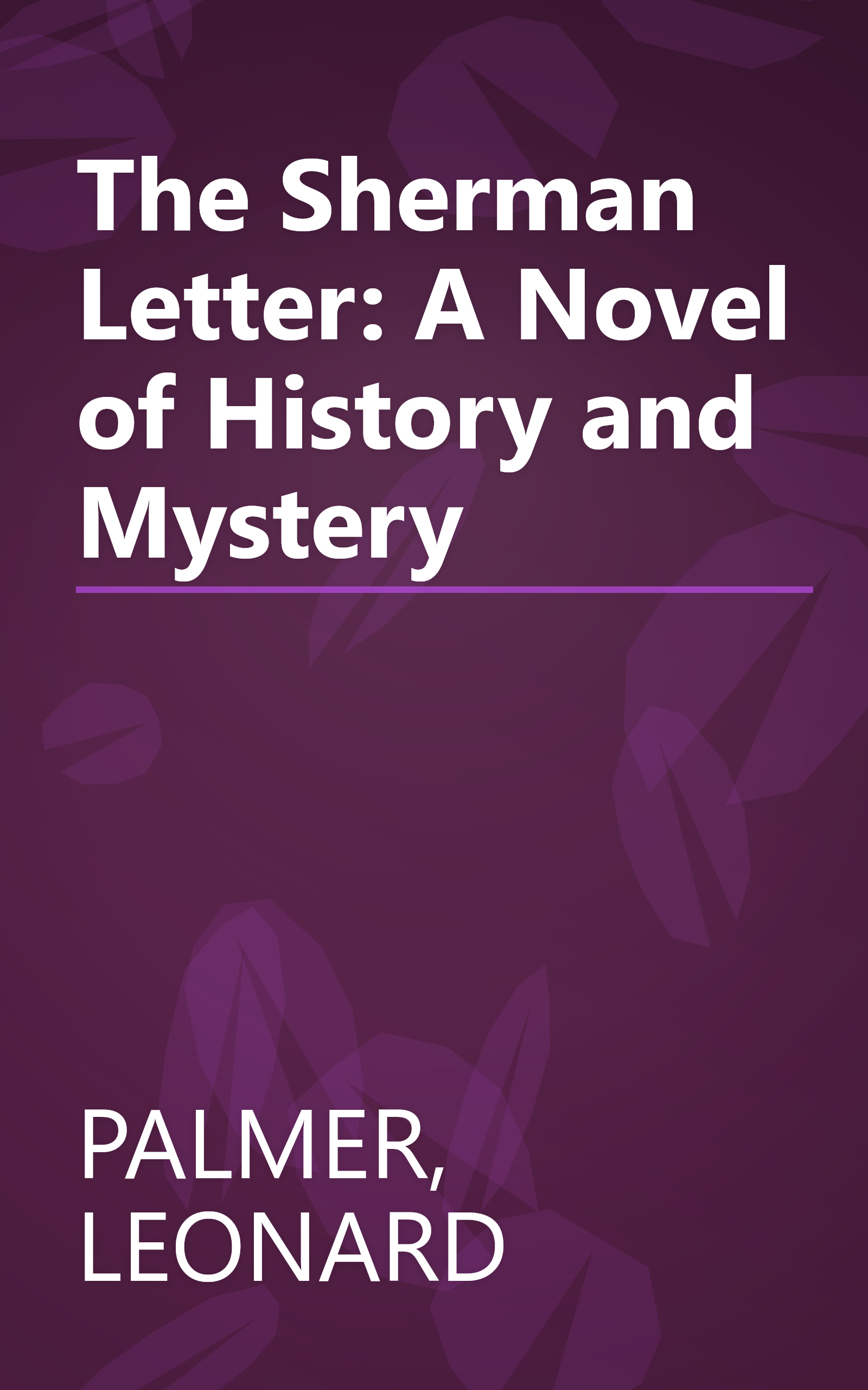 The Sherman Letter: A Novel of History and Mystery book cover