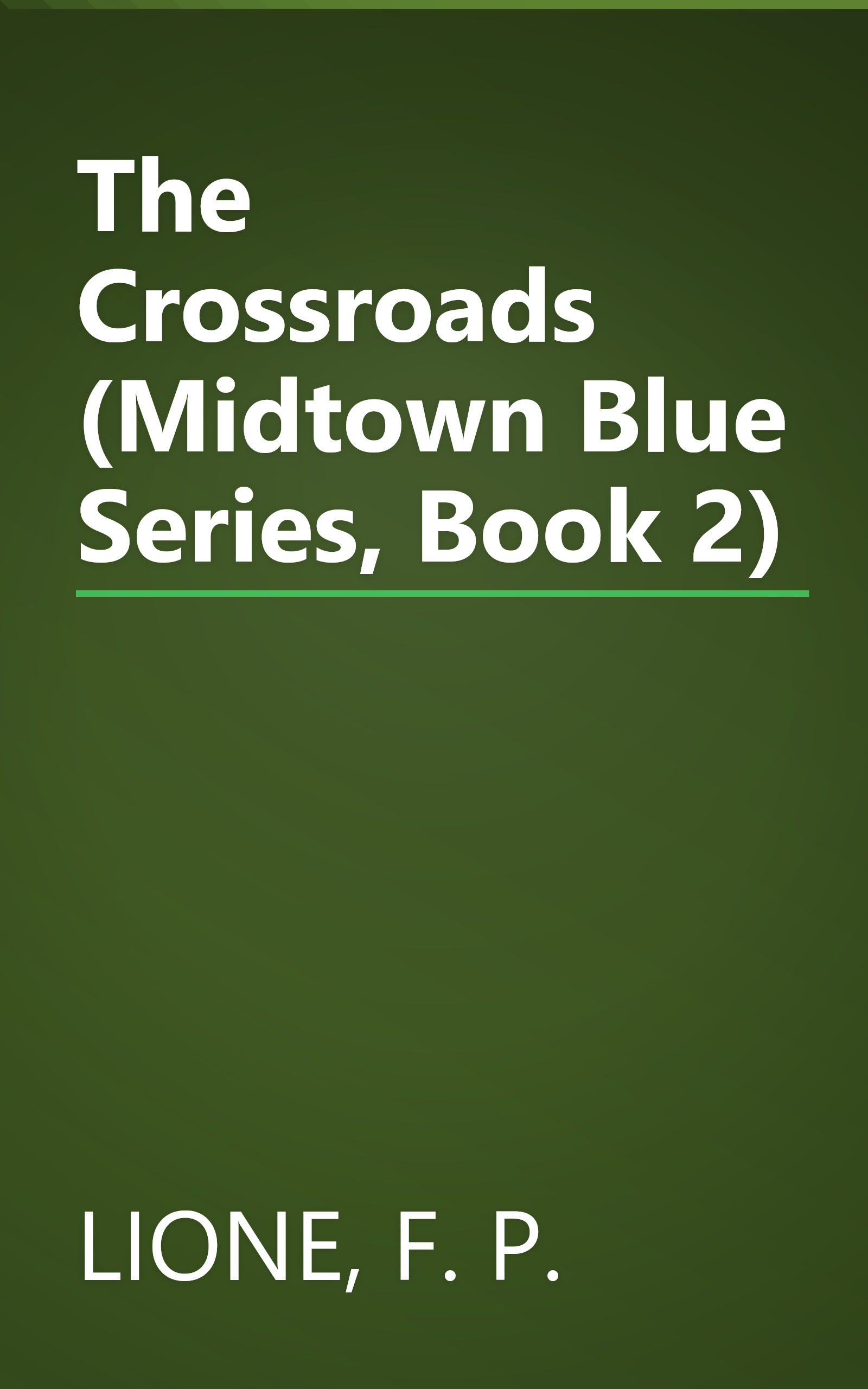 The Crossroads (Midtown Blue Series, Book 2) book cover