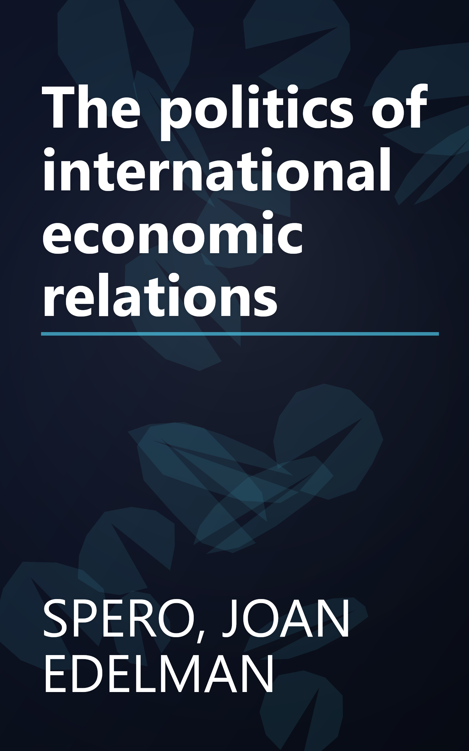 The politics of international economic relations book cover