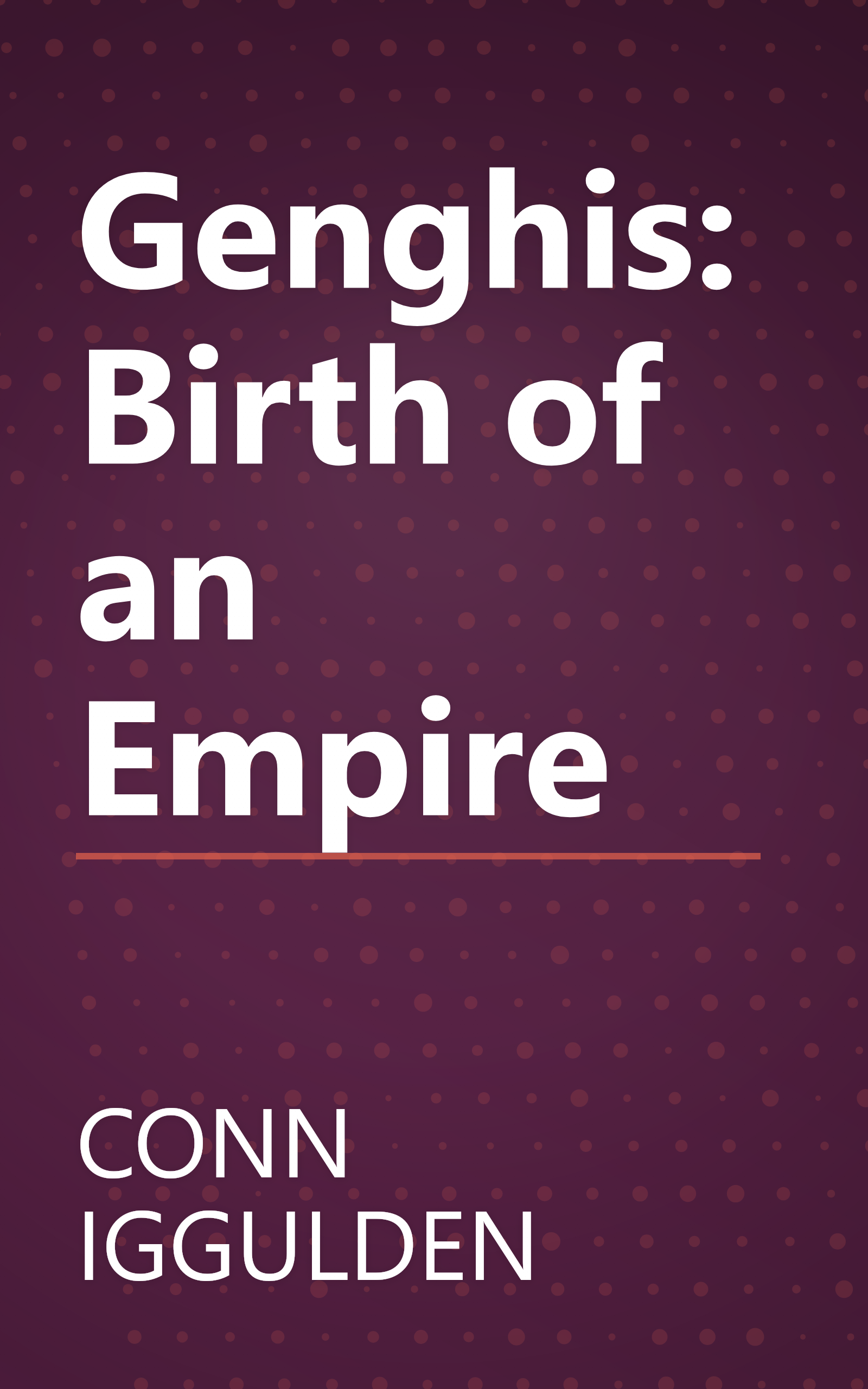 Genghis: Birth of an Empire book cover