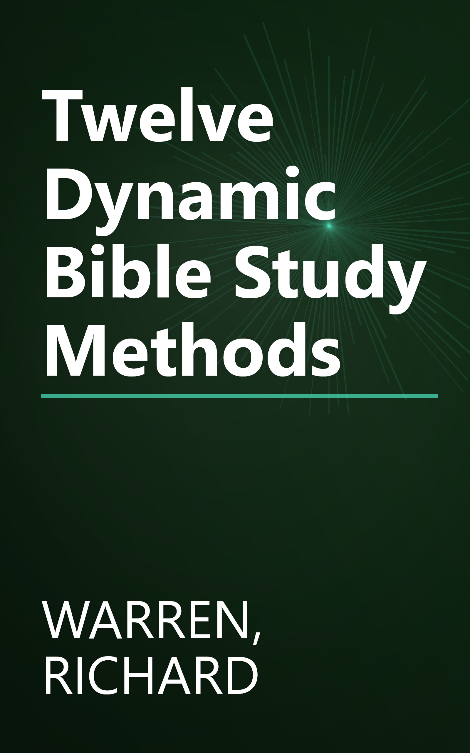 Twelve Dynamic Bible Study Methods book cover