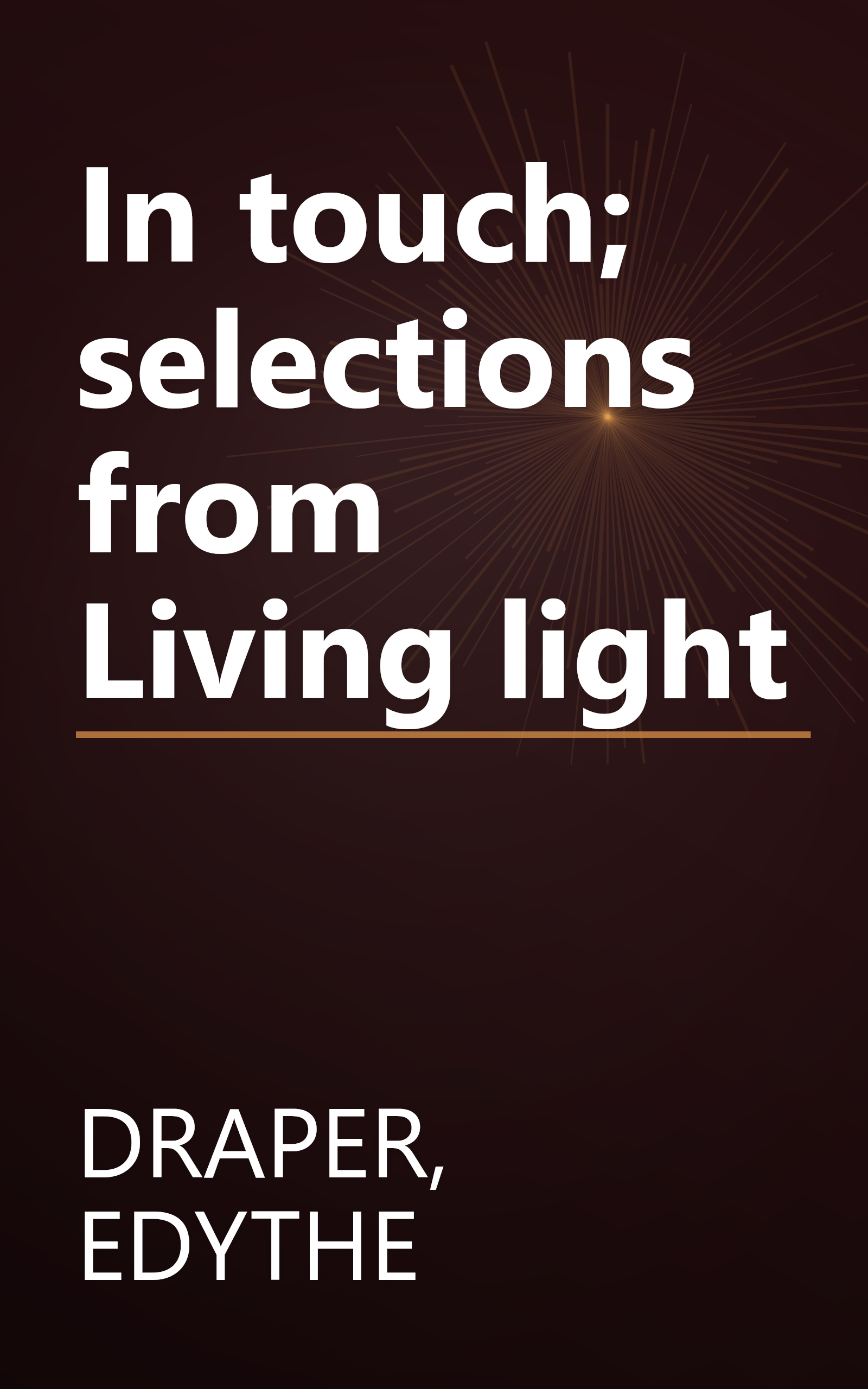 In touch; selections from Living light book cover