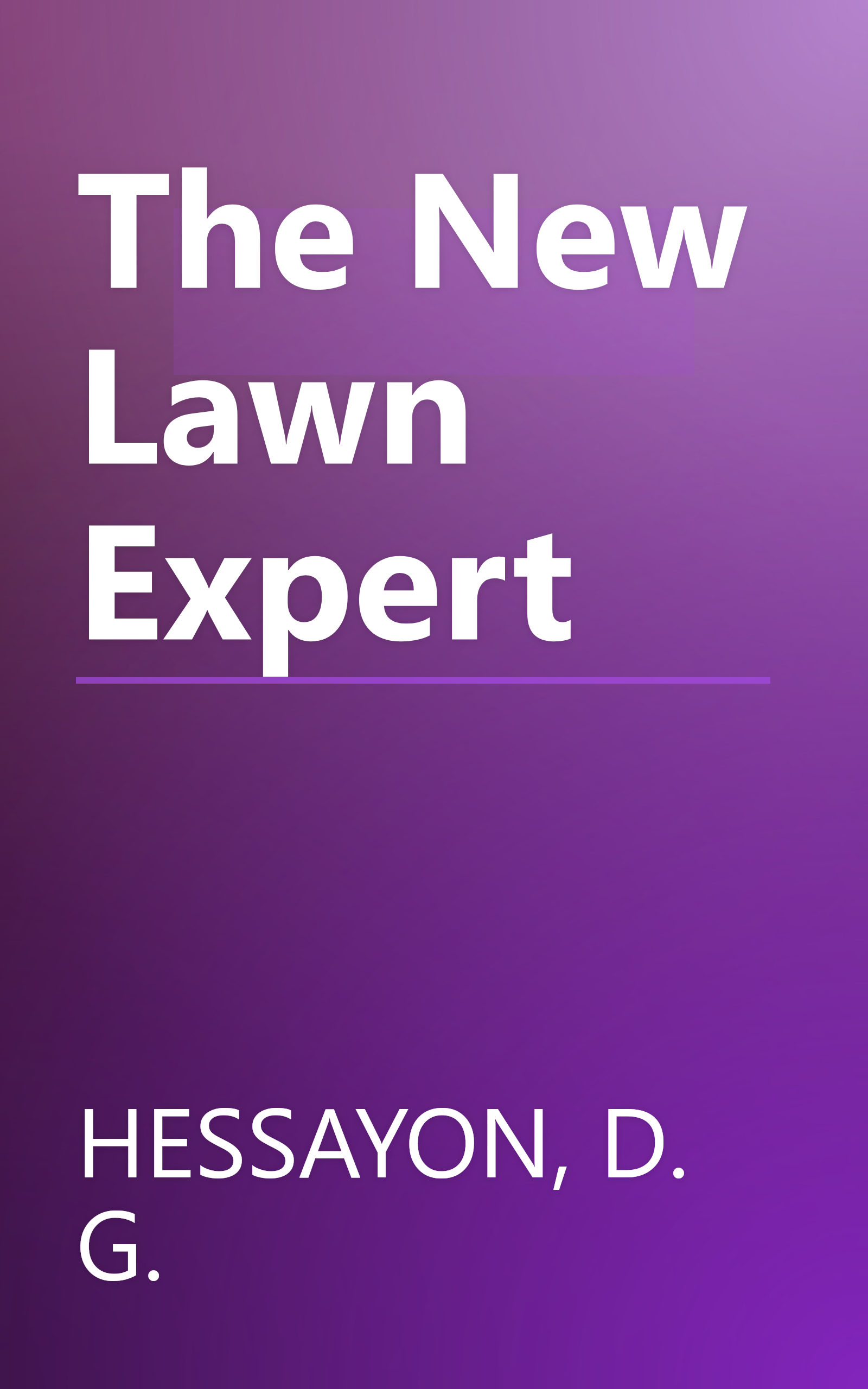 The New Lawn Expert book cover