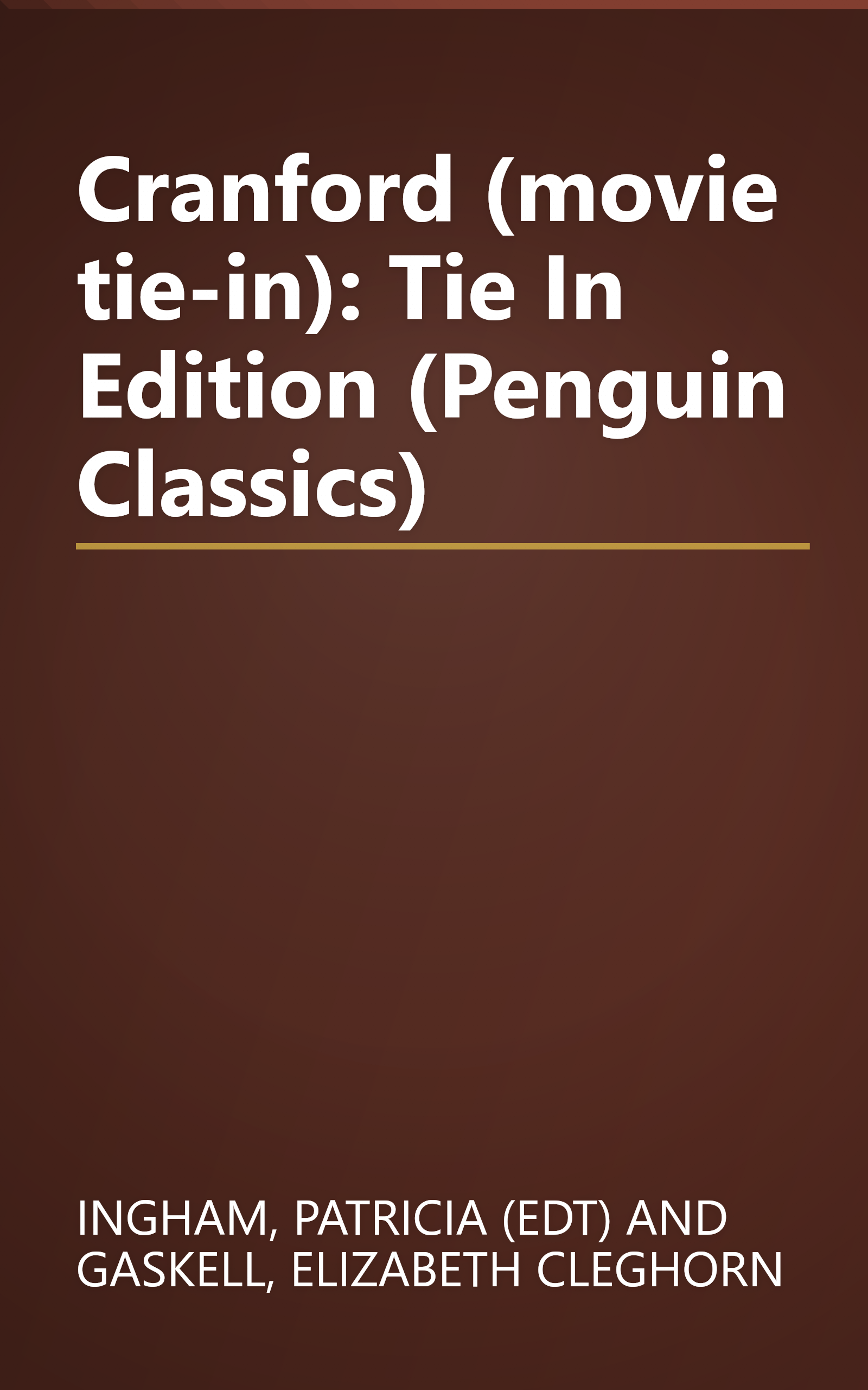 Cranford (movie tie-in): Tie In Edition (Penguin Classics) book cover