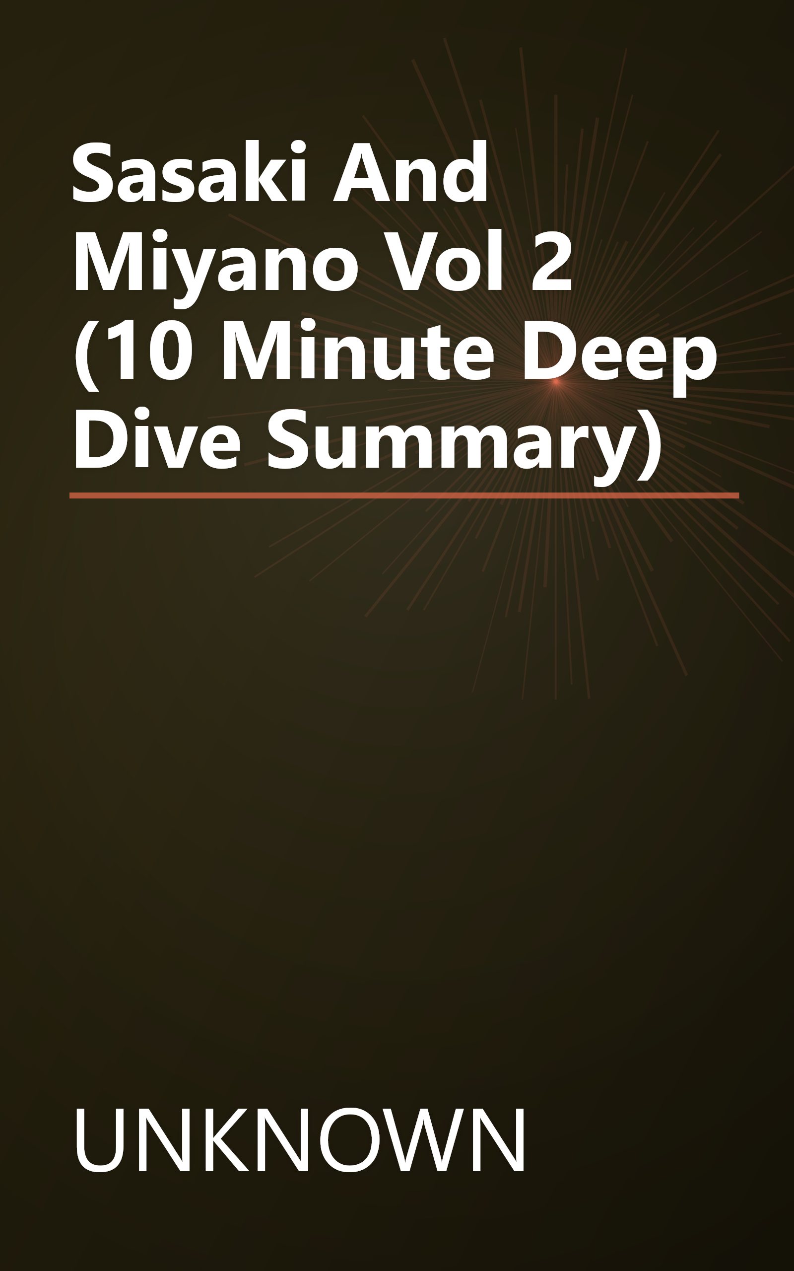 Sasaki And Miyano  Vol  2 (10 Minute   Deep Dive Summary) book cover
