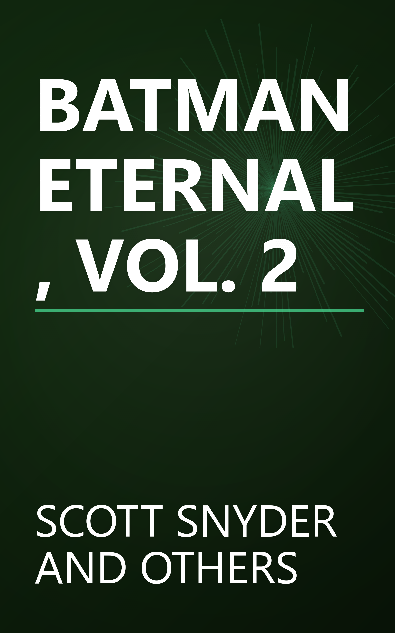 BATMAN ETERNAL, VOL. 2 book cover