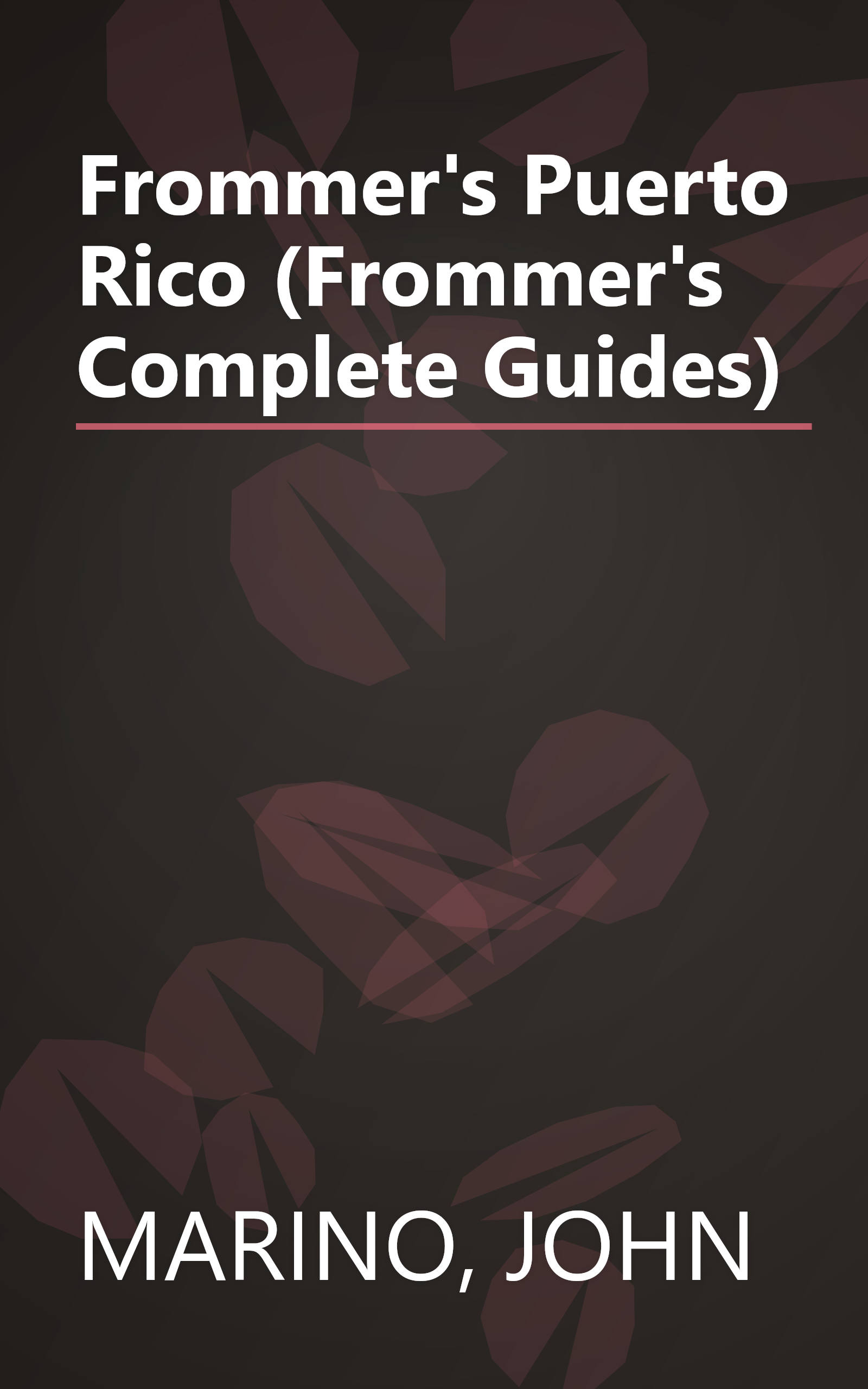 Frommer's Puerto Rico (Frommer's Complete Guides) book cover
