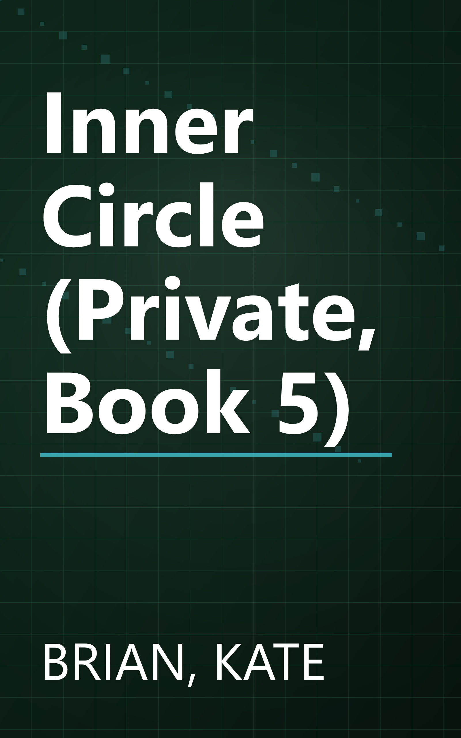 Inner Circle (Private, Book 5) book cover