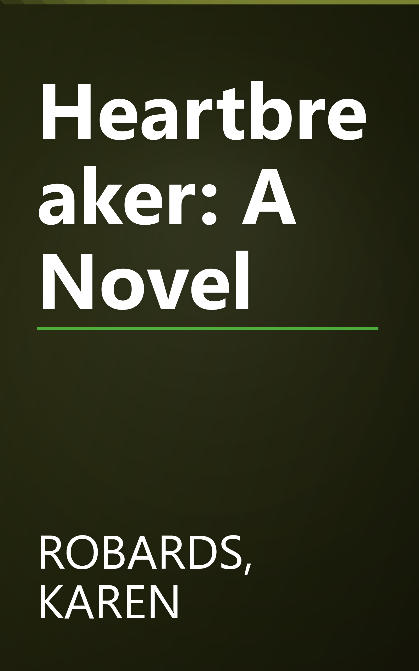 Heartbreaker: A Novel book cover