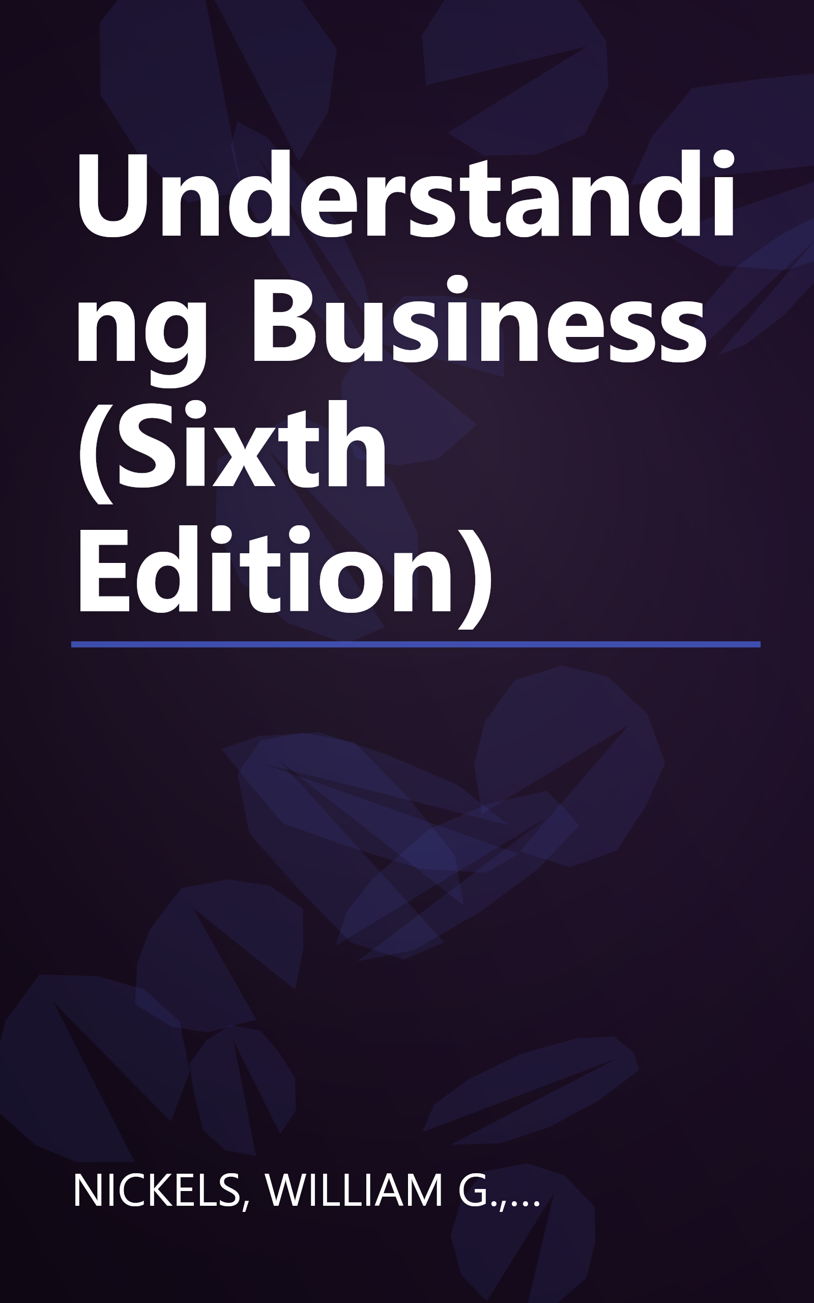 Understanding Business (Sixth Edition) book cover