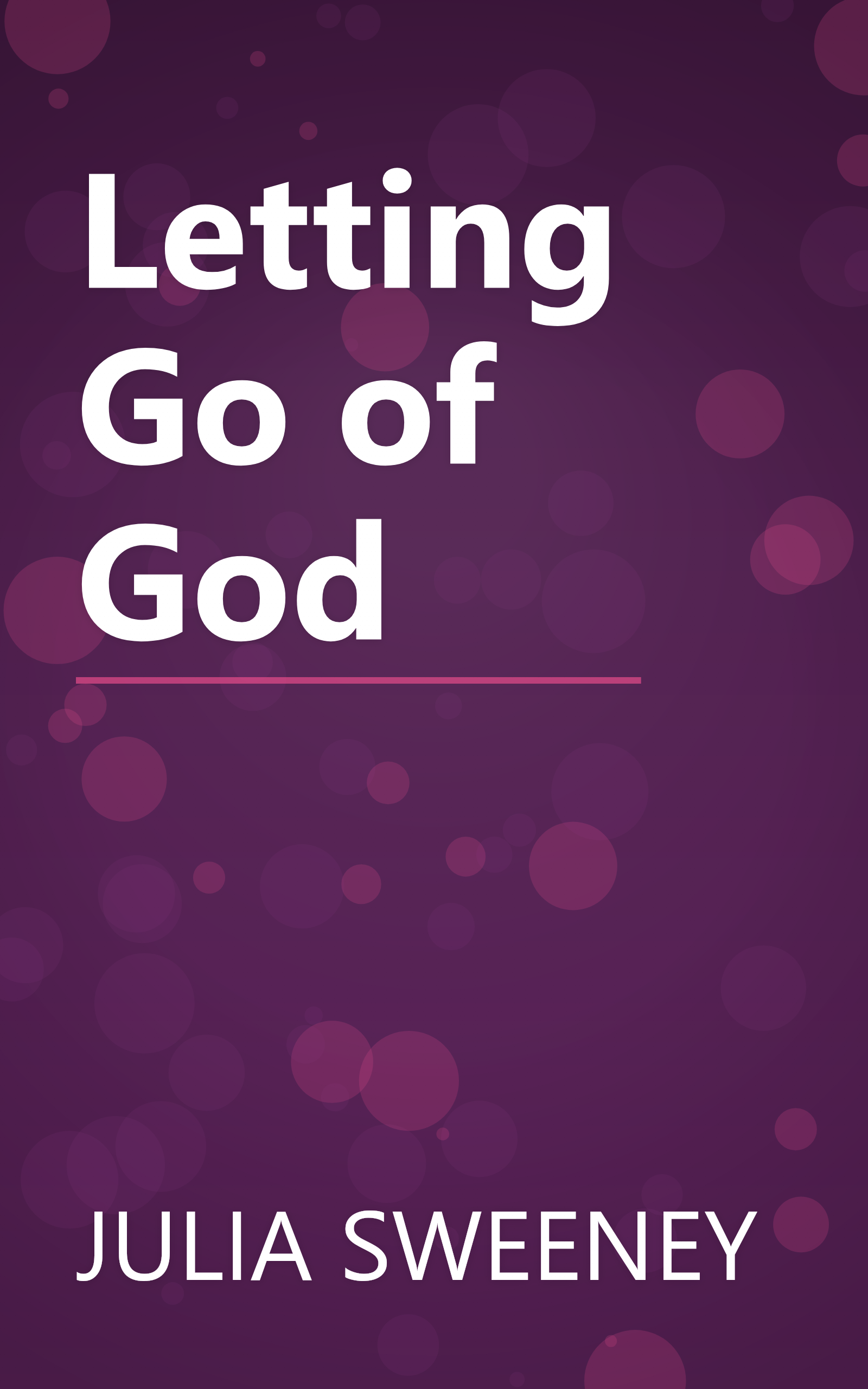 Letting Go of God book cover