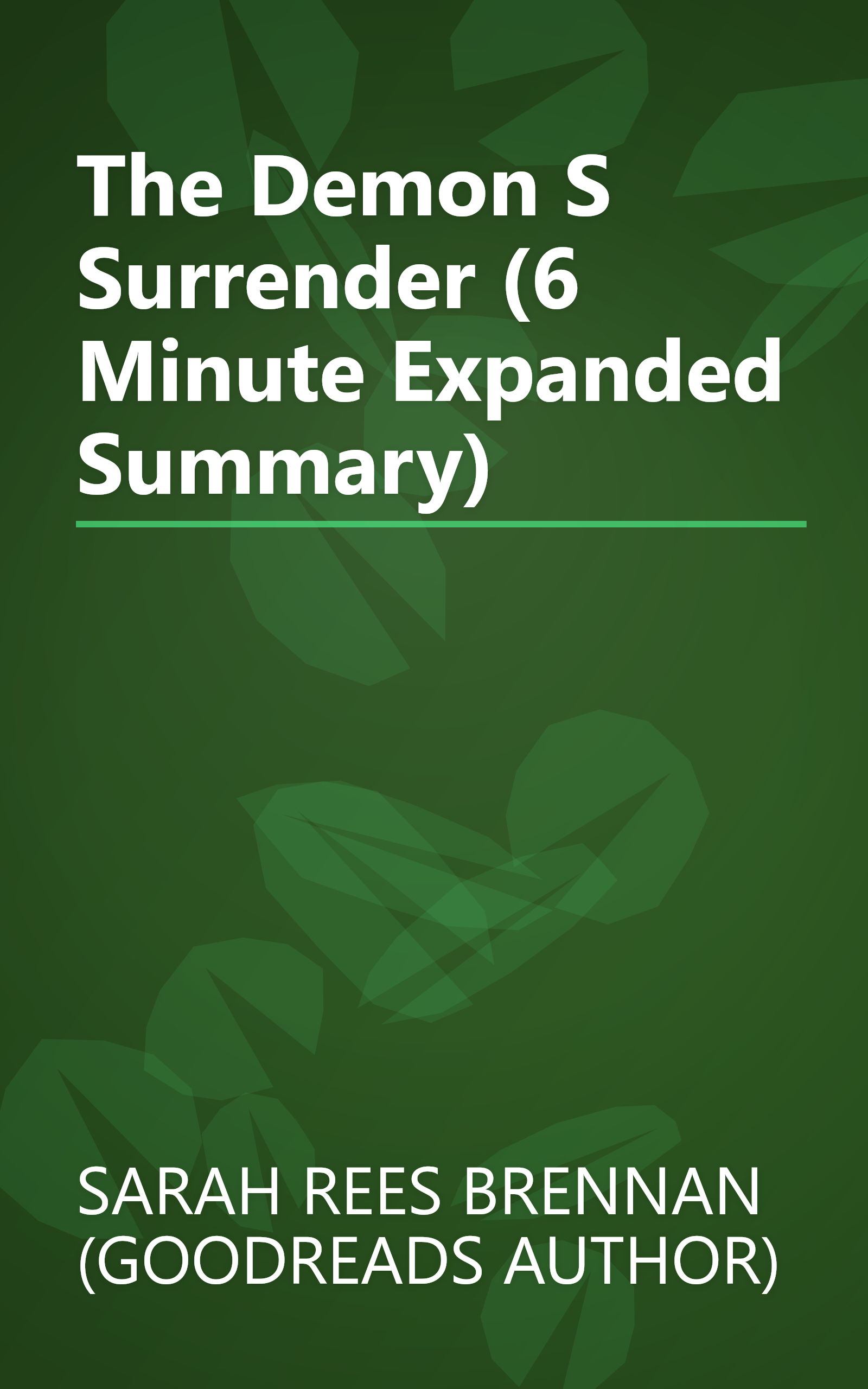 The Demon S Surrender (6 Minute   Expanded Summary) book cover