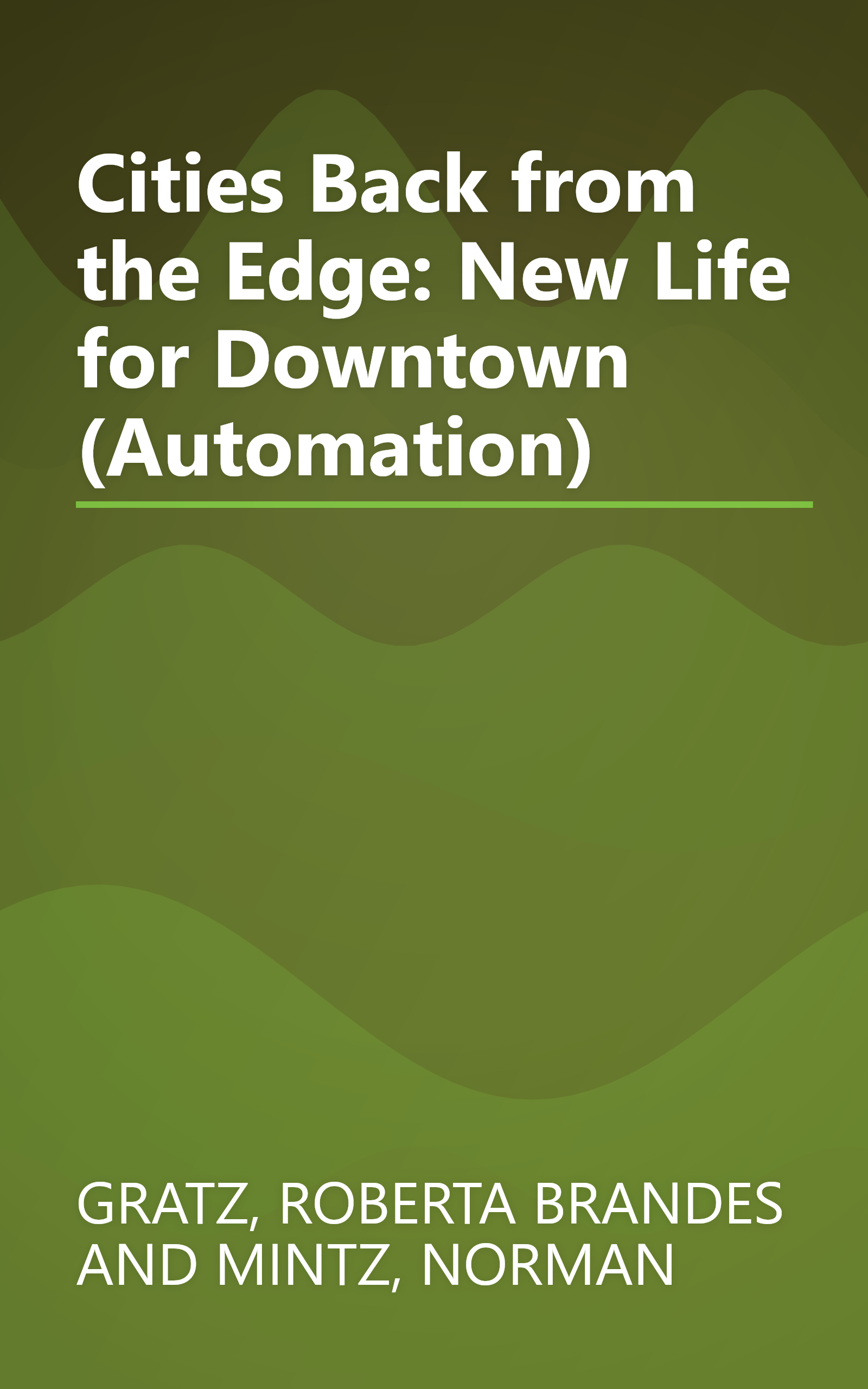 Cities Back from the Edge: New Life for Downtown (Automation) book cover