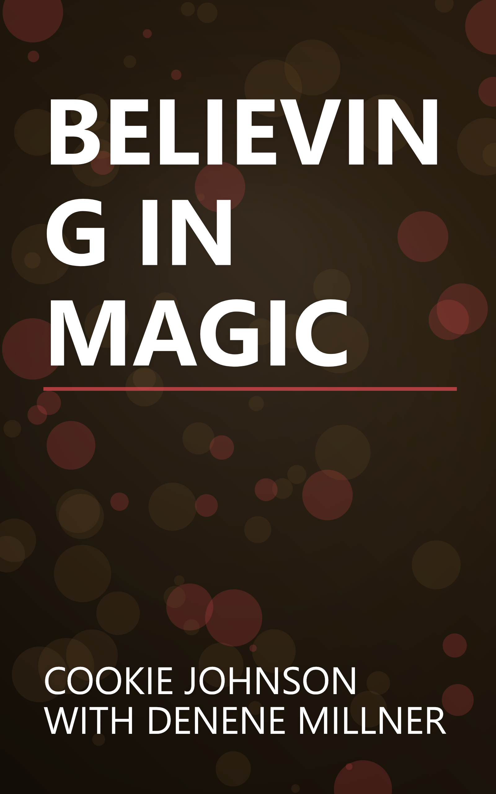 BELIEVING IN MAGIC book cover
