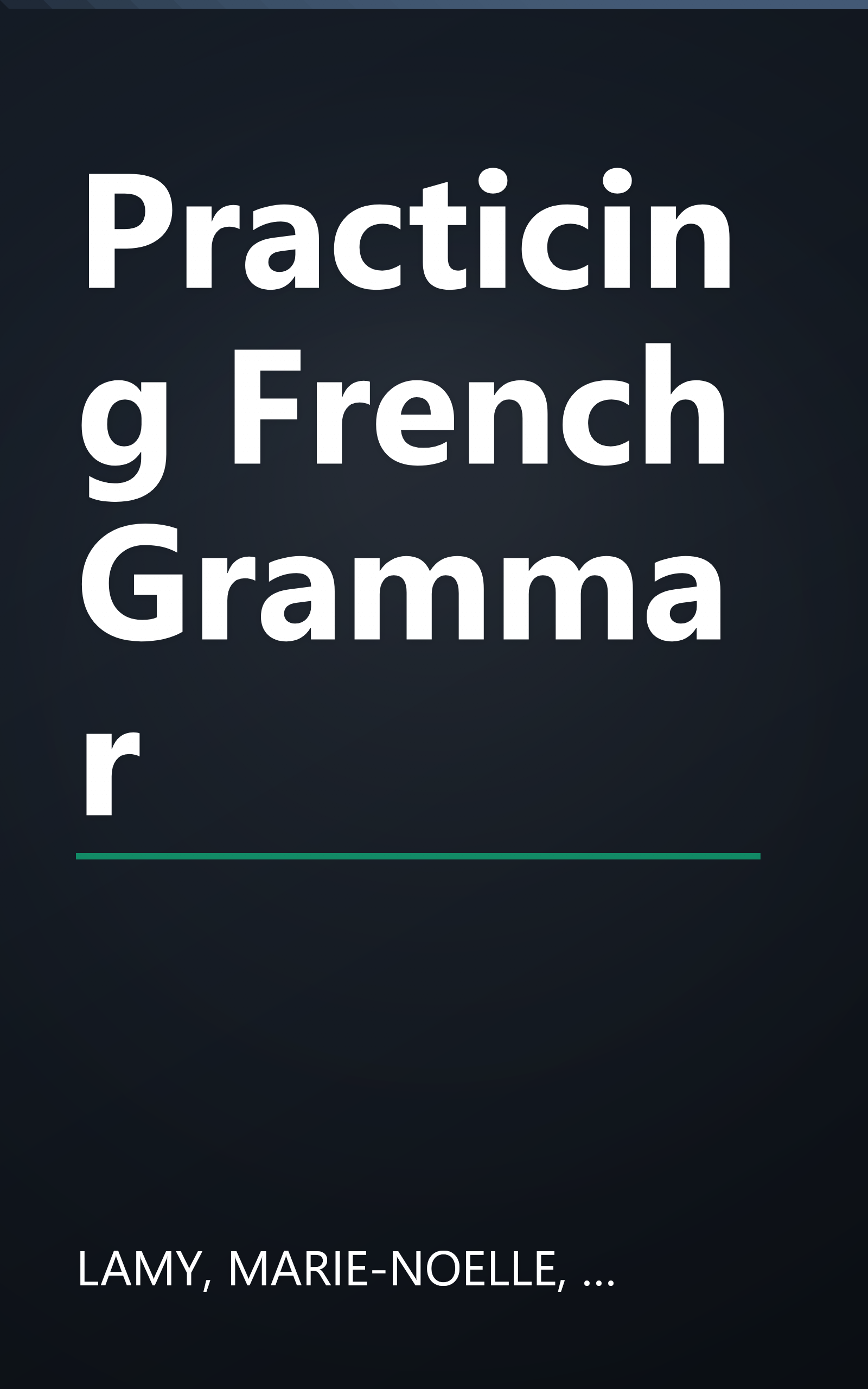 Practicing French Grammar book cover