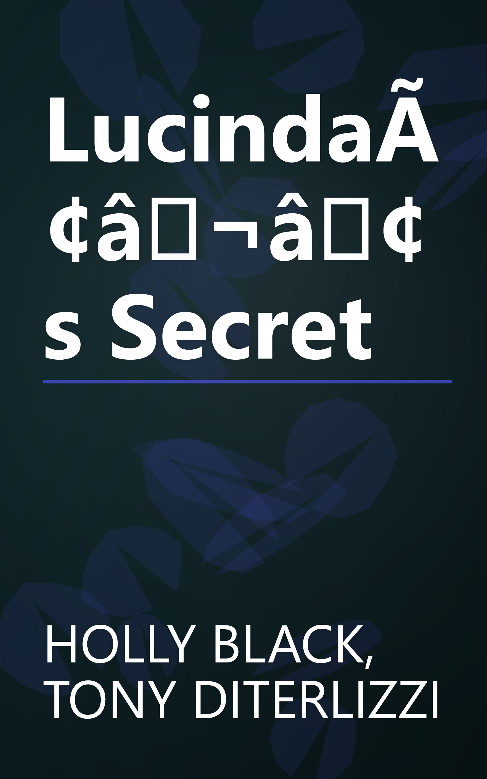 LucindaÃ¢â¬â¢s Secret book cover