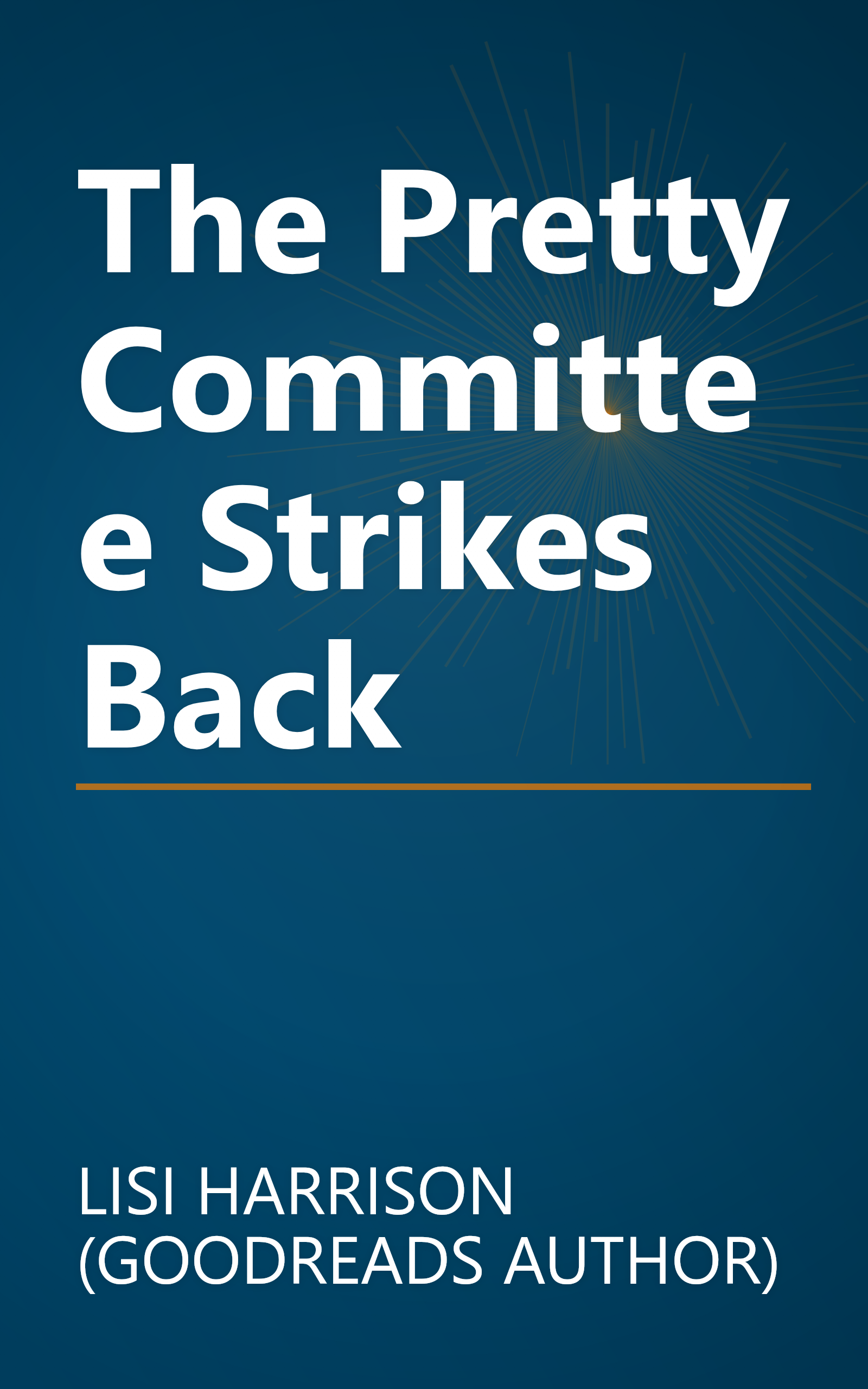 The Pretty Committee Strikes Back book cover