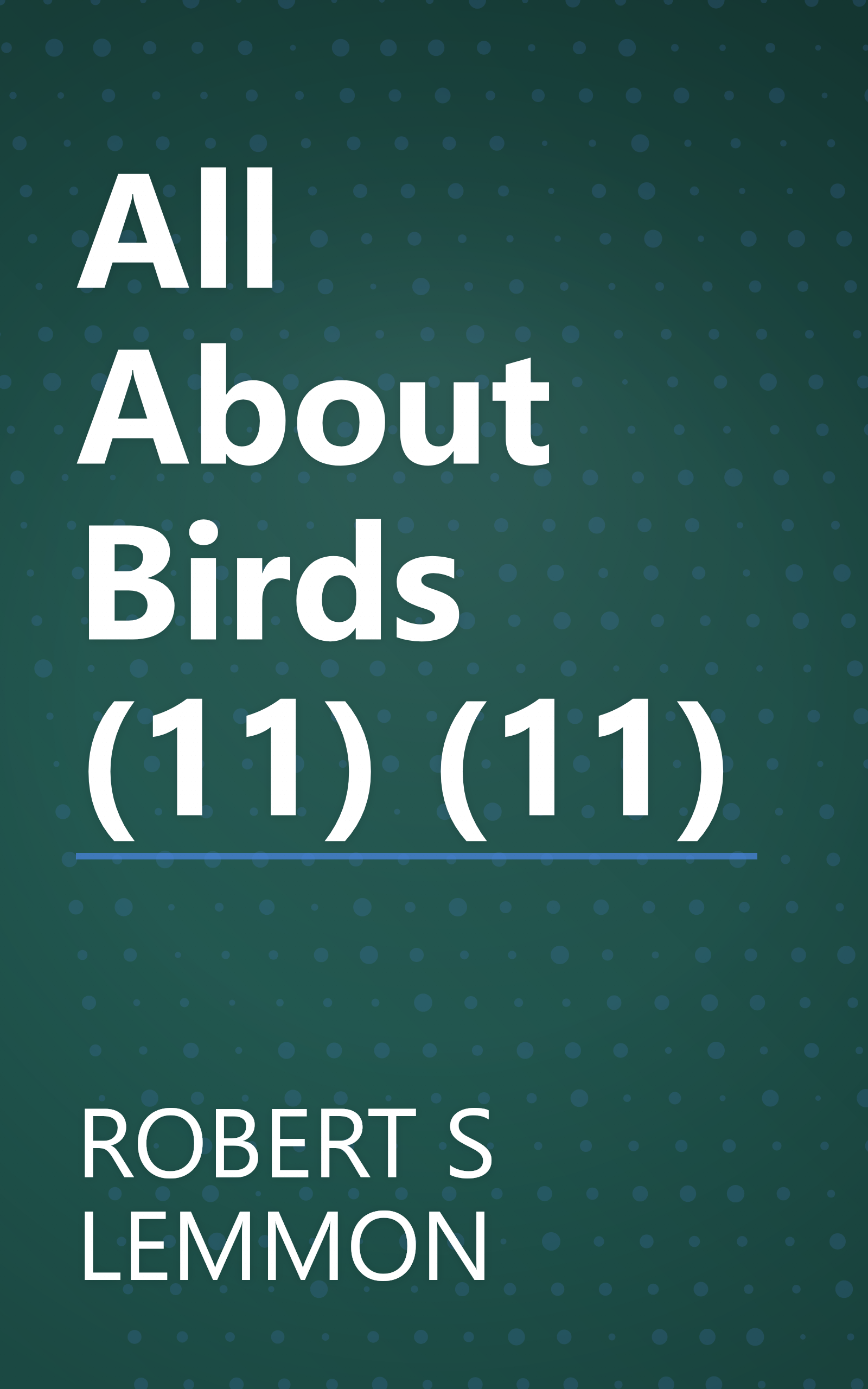 All About Birds (11) (11) book cover