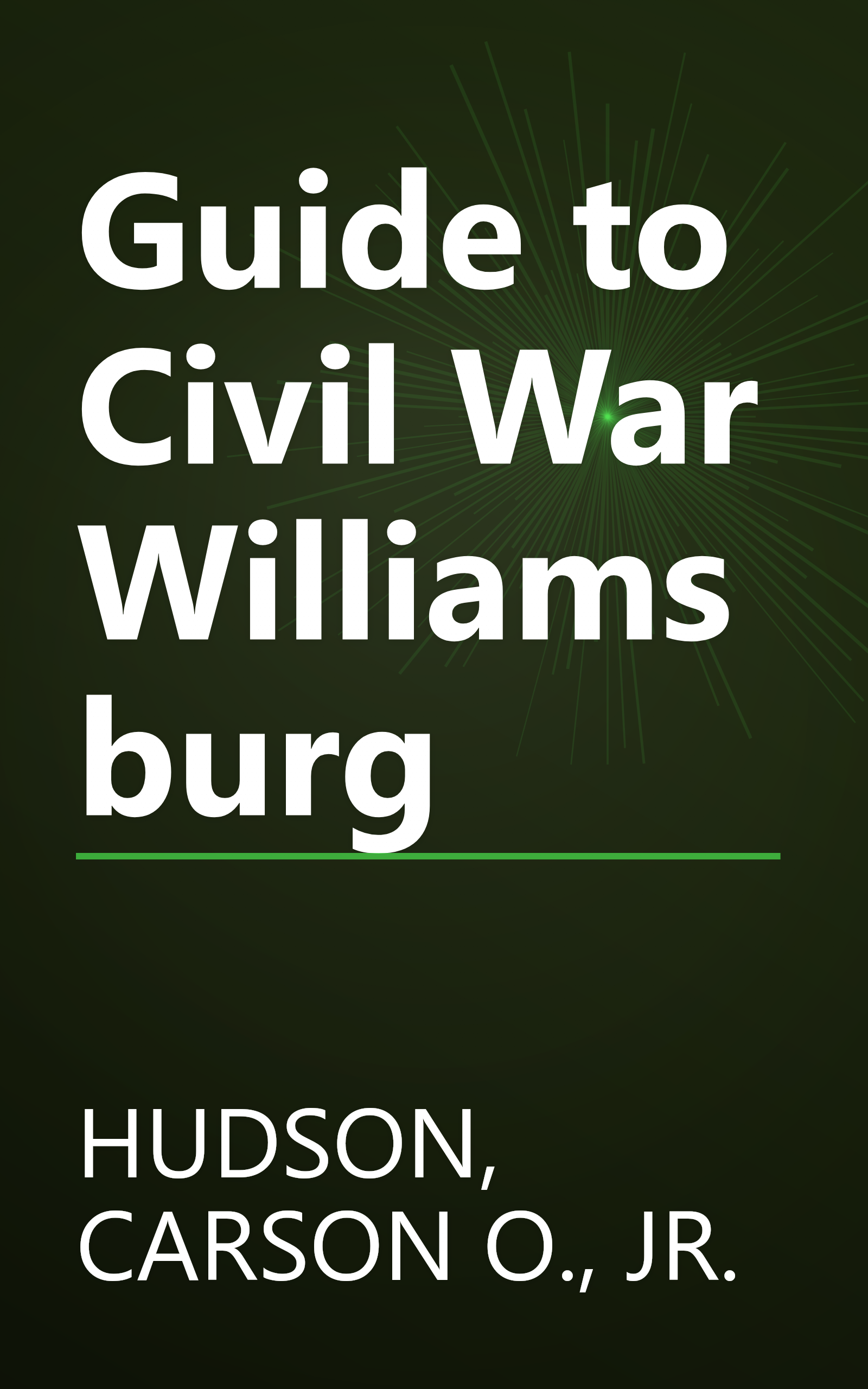 Guide to Civil War Williamsburg book cover