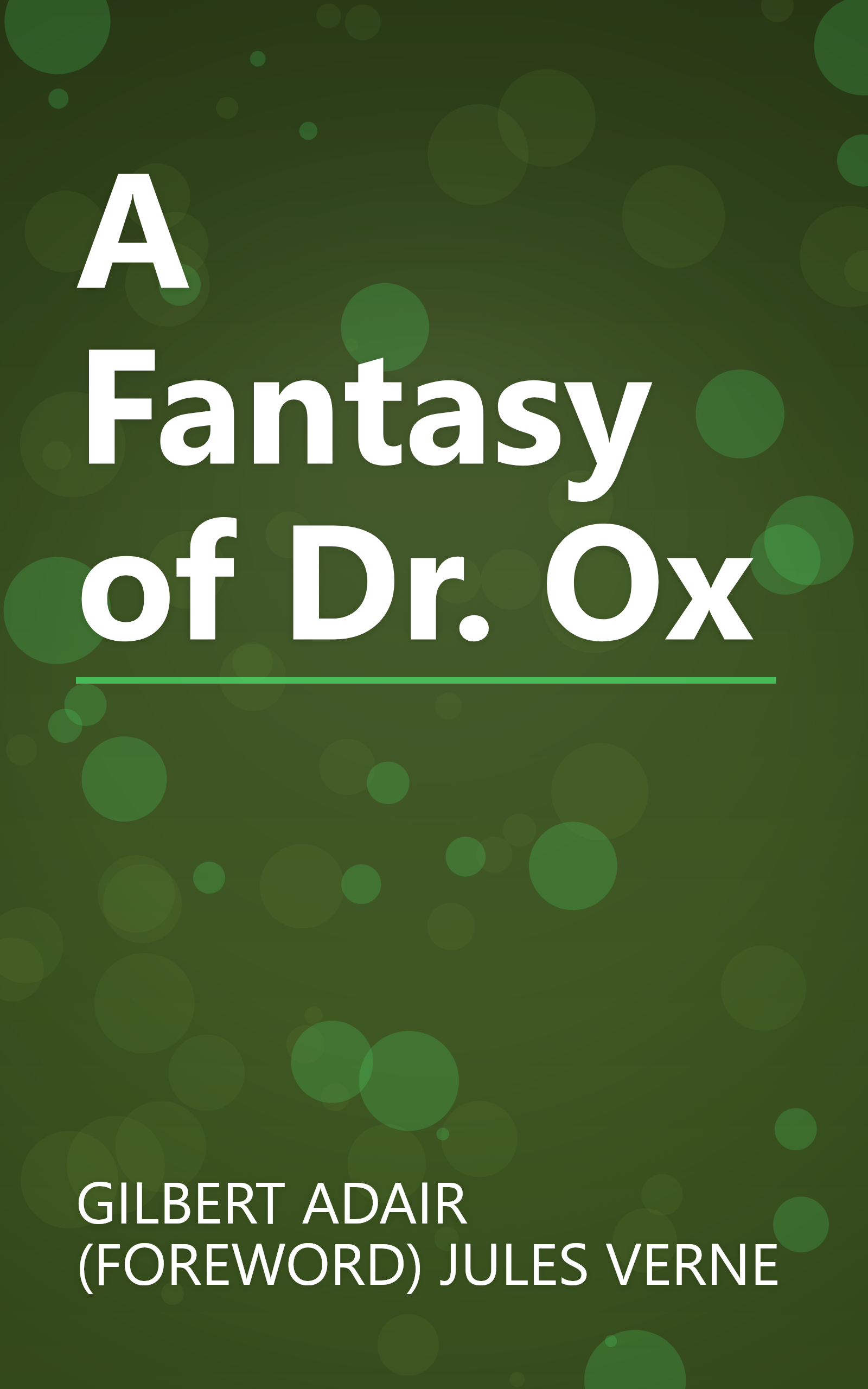 A Fantasy of Dr. Ox book cover