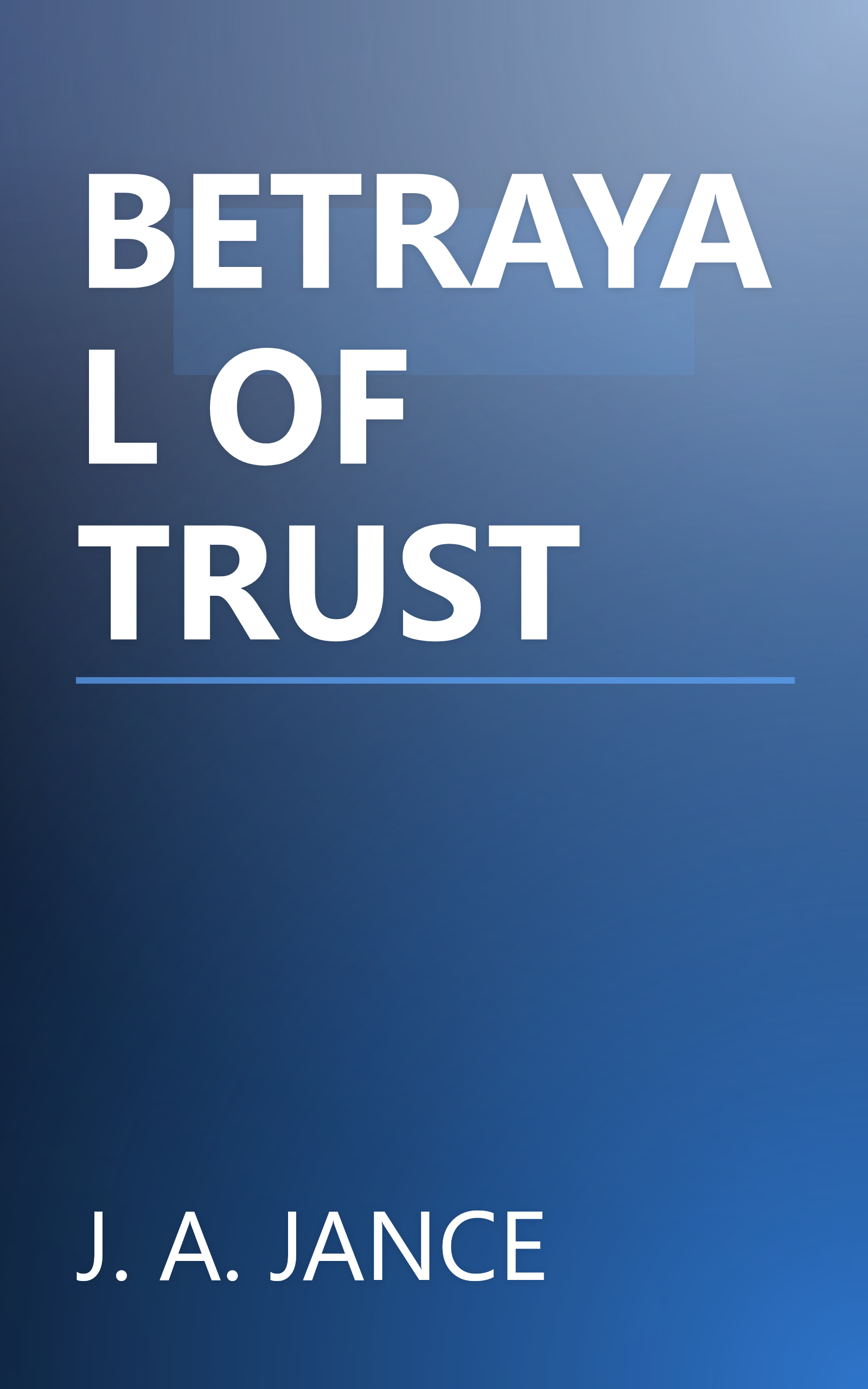 BETRAYAL OF TRUST book cover