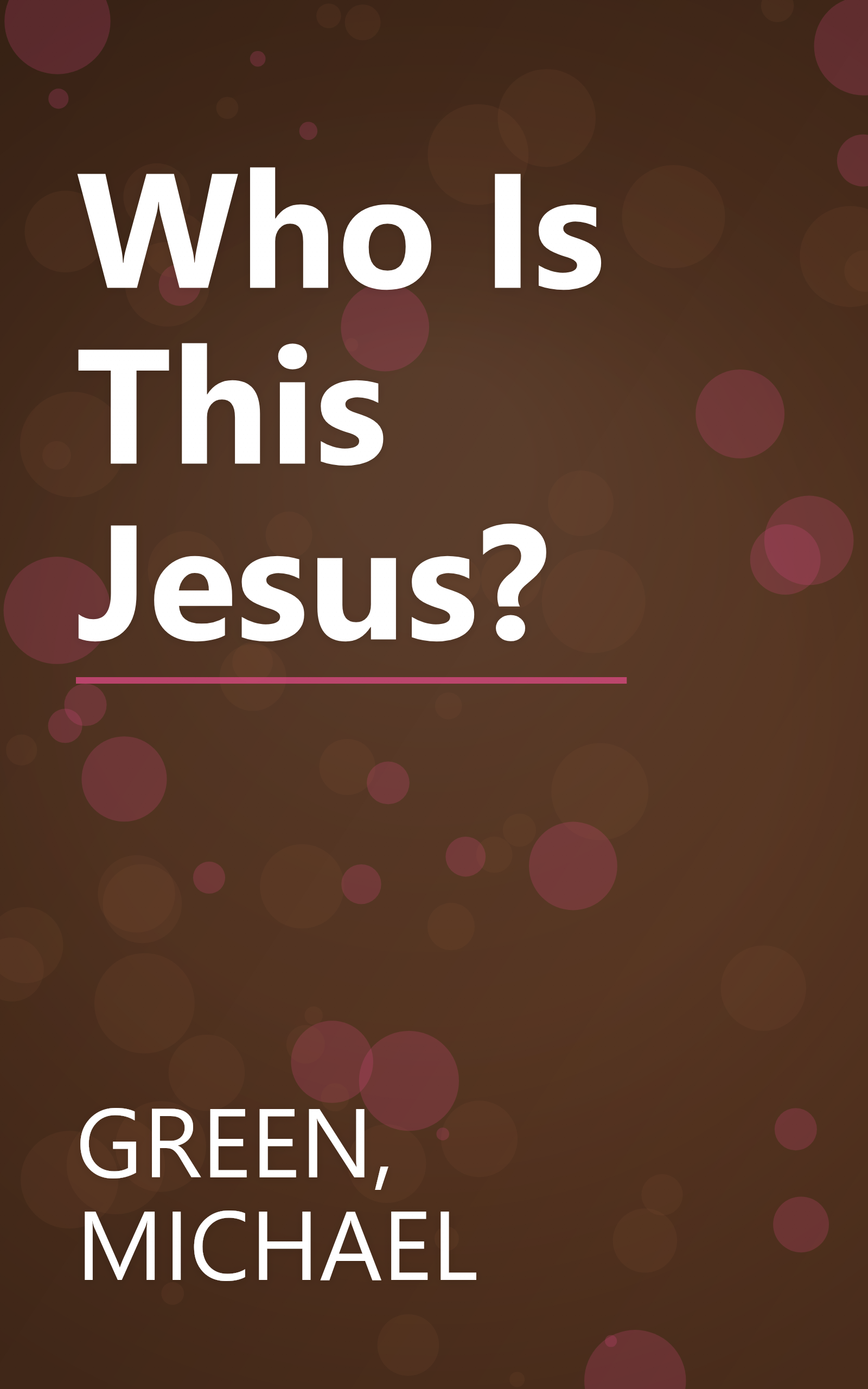 Who Is This Jesus? book cover