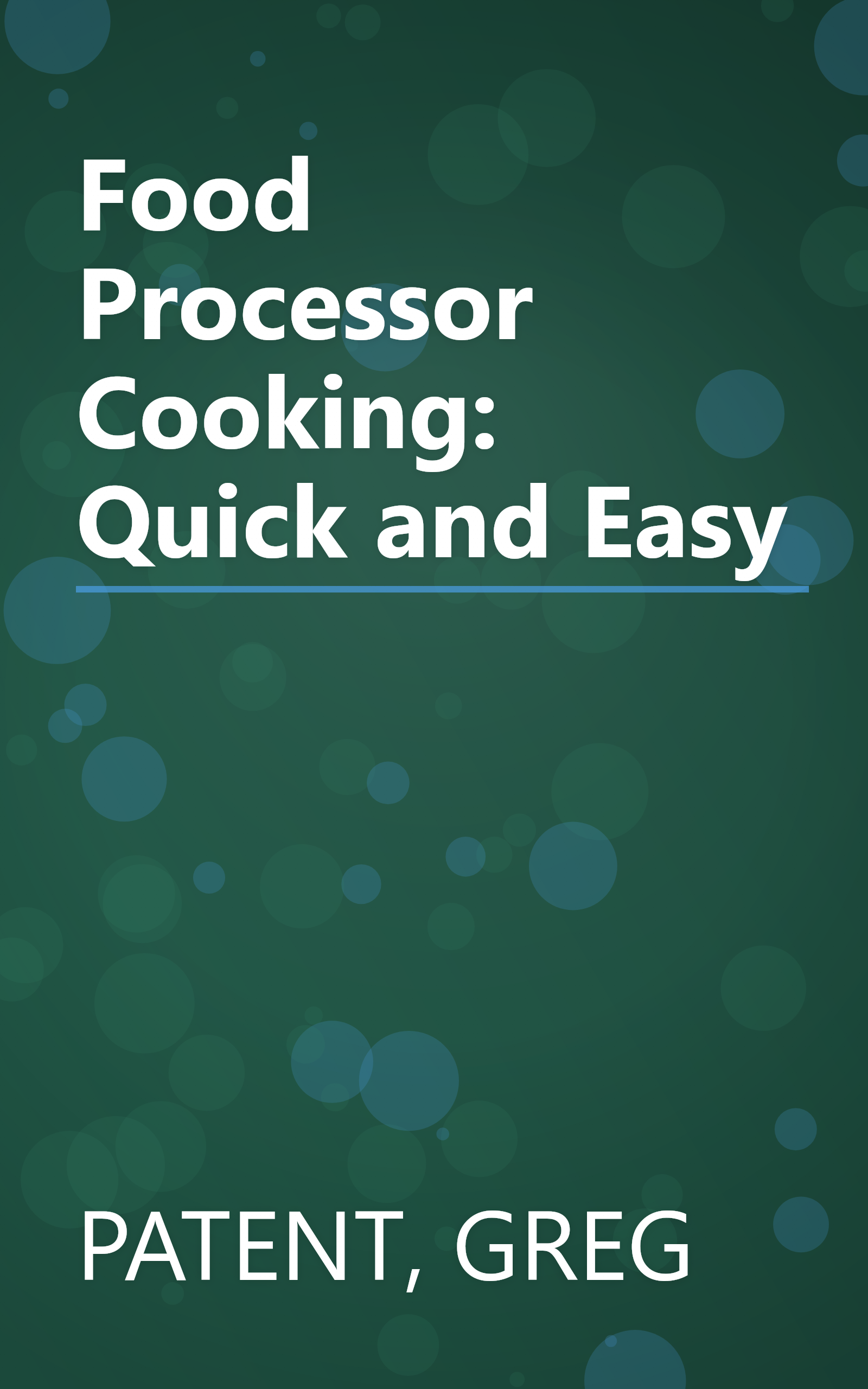 Food Processor Cooking: Quick and Easy book cover