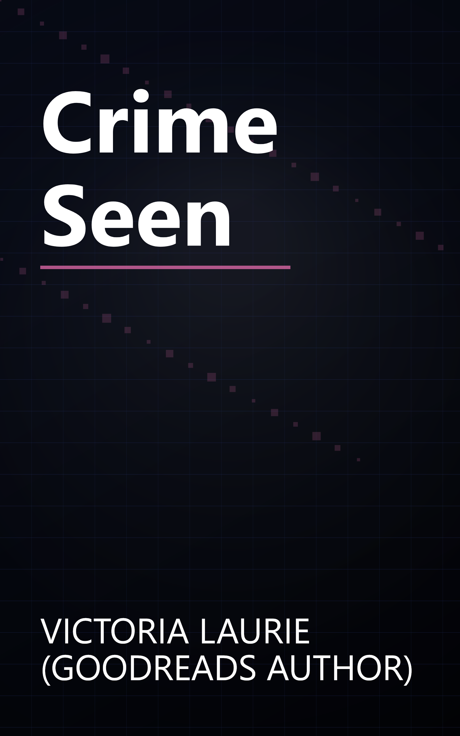 Crime Seen book cover