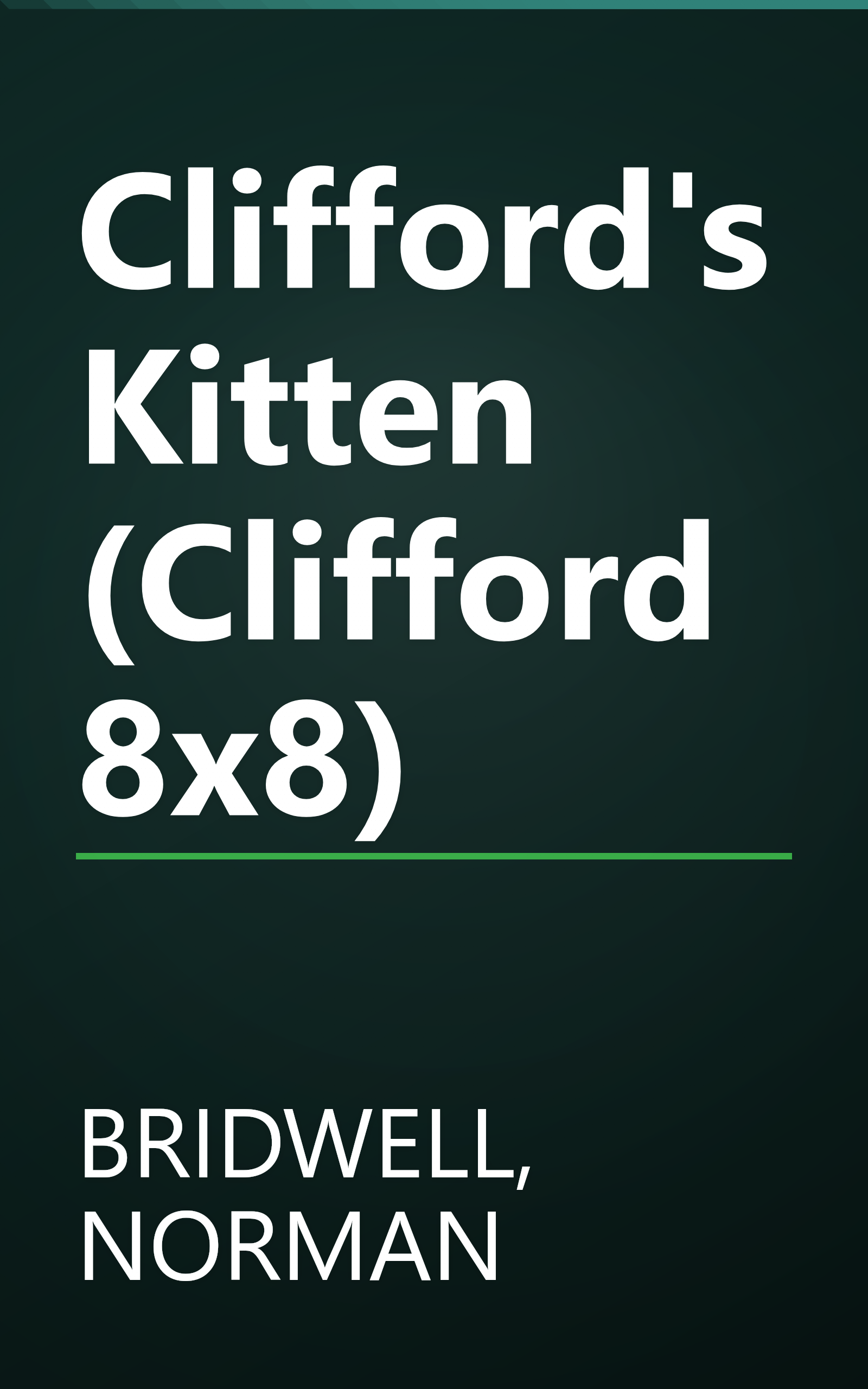 Clifford's Kitten (Clifford 8x8) book cover