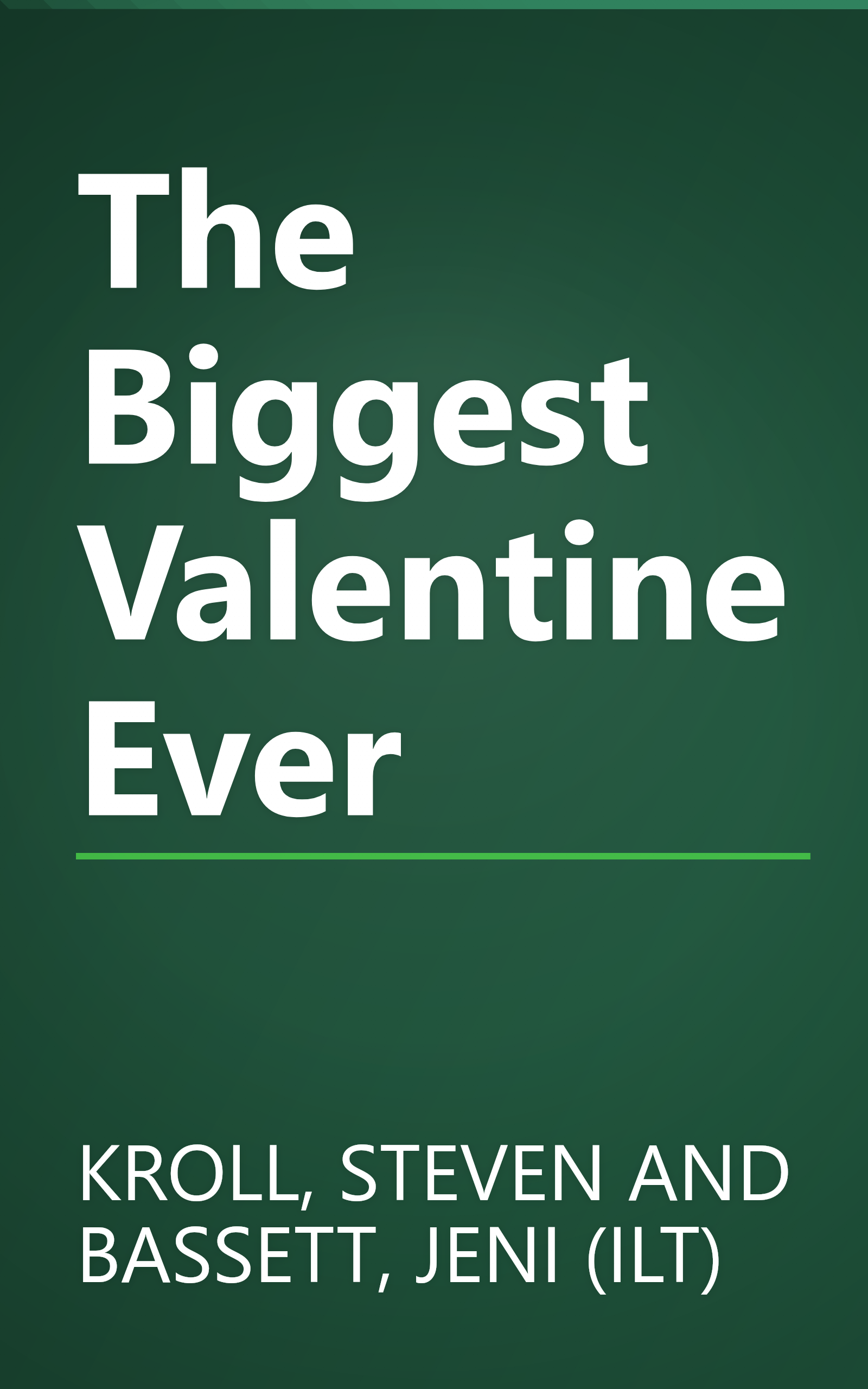 The Biggest Valentine Ever book cover