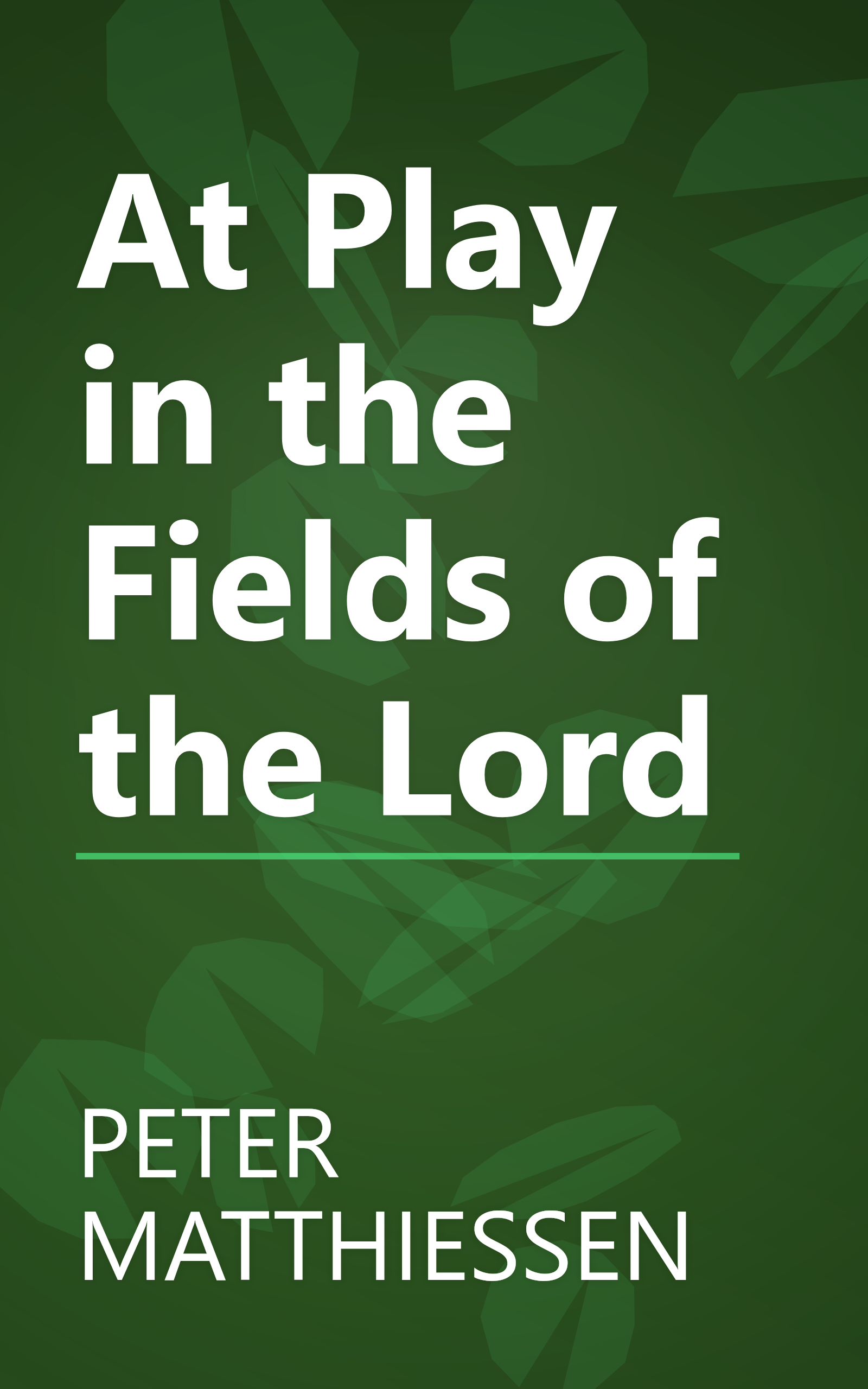 At Play in the Fields of the Lord book cover