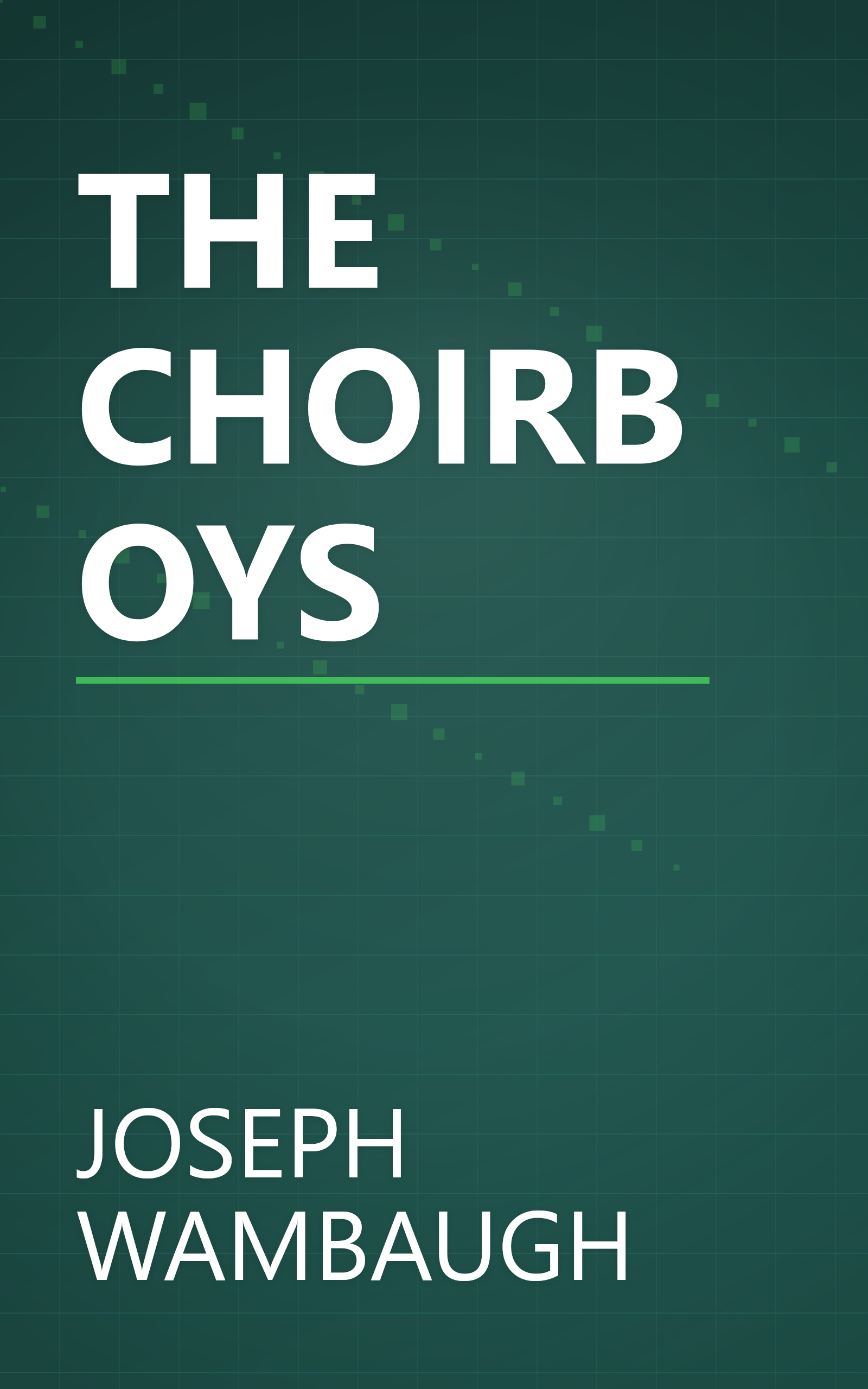 THE CHOIRBOYS book cover
