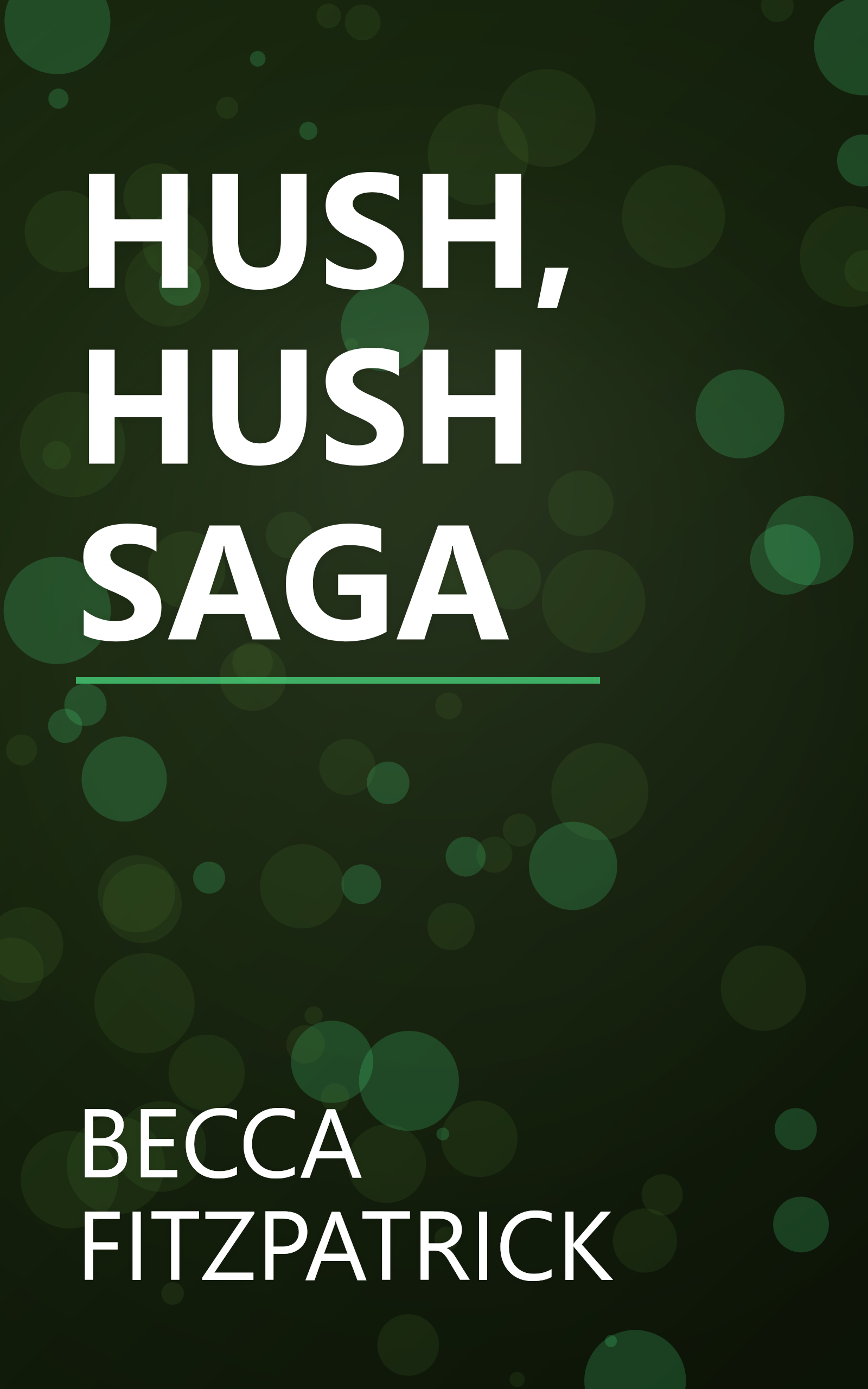 HUSH, HUSH SAGA book cover