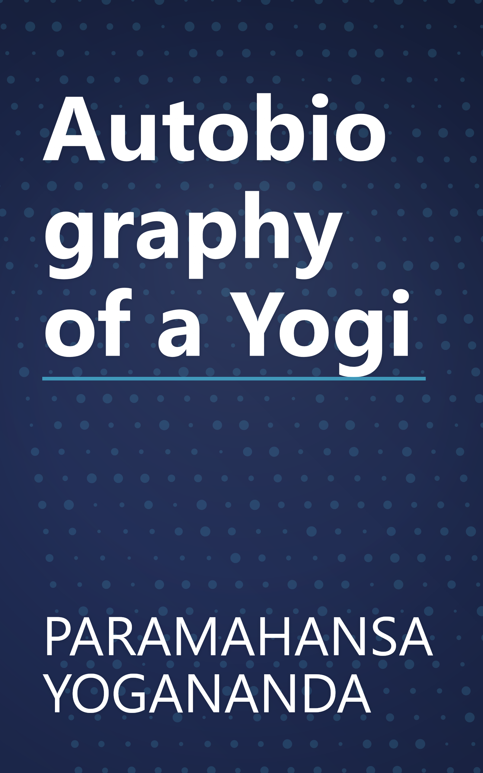 Autobiography of a Yogi book cover