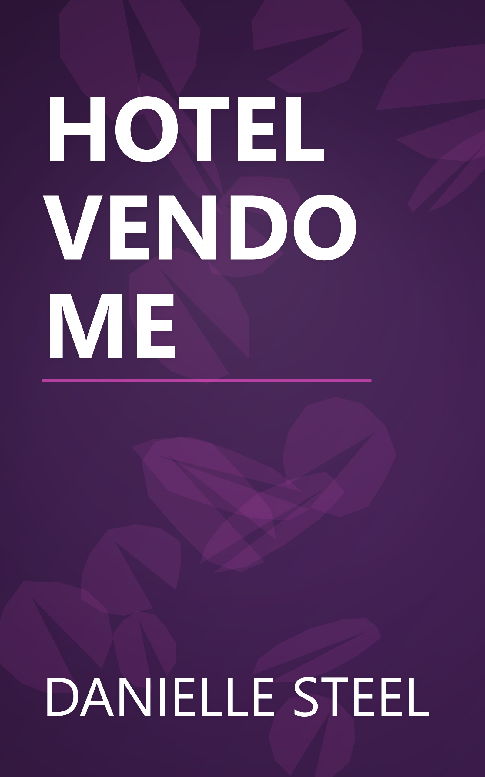 HOTEL VENDOME book cover