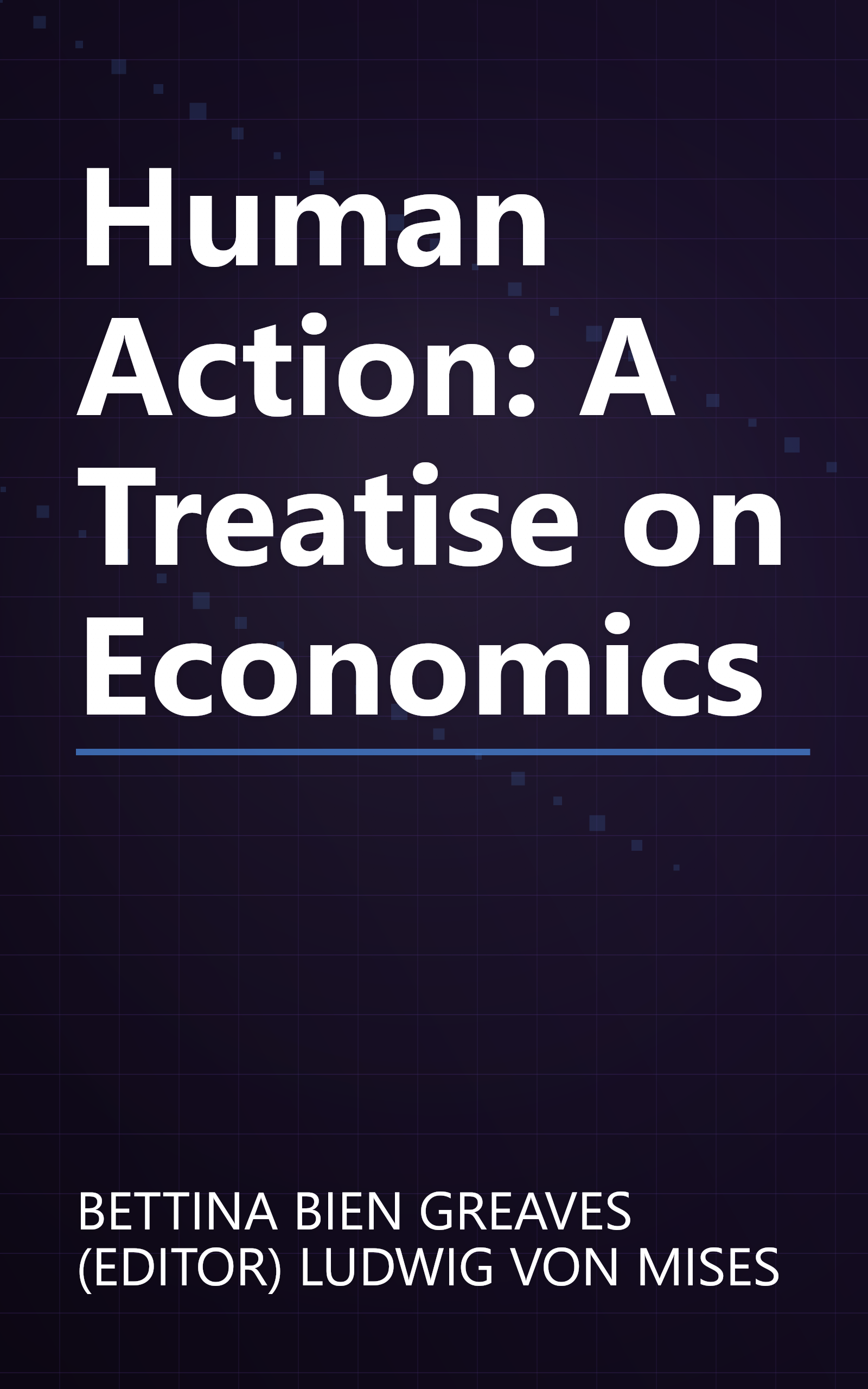 Human Action: A Treatise on Economics book cover