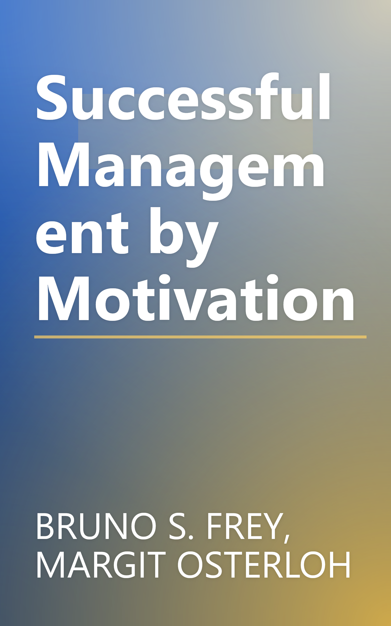 Successful Management by Motivation book cover