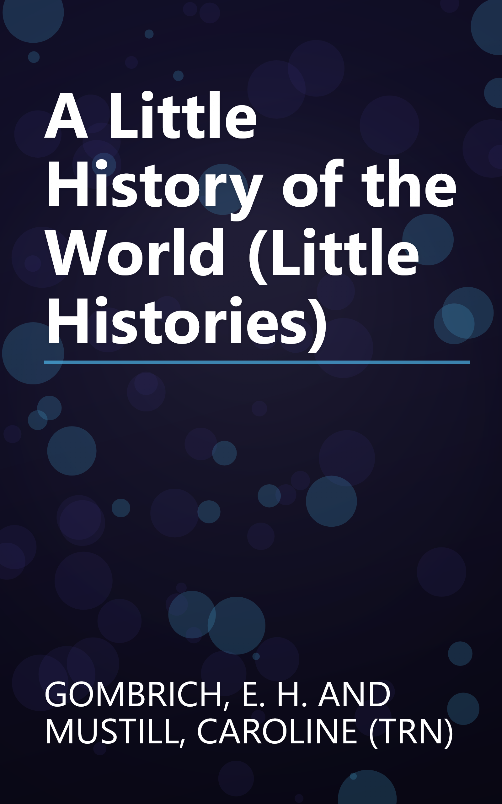 A Little History of the World (Little Histories) book cover