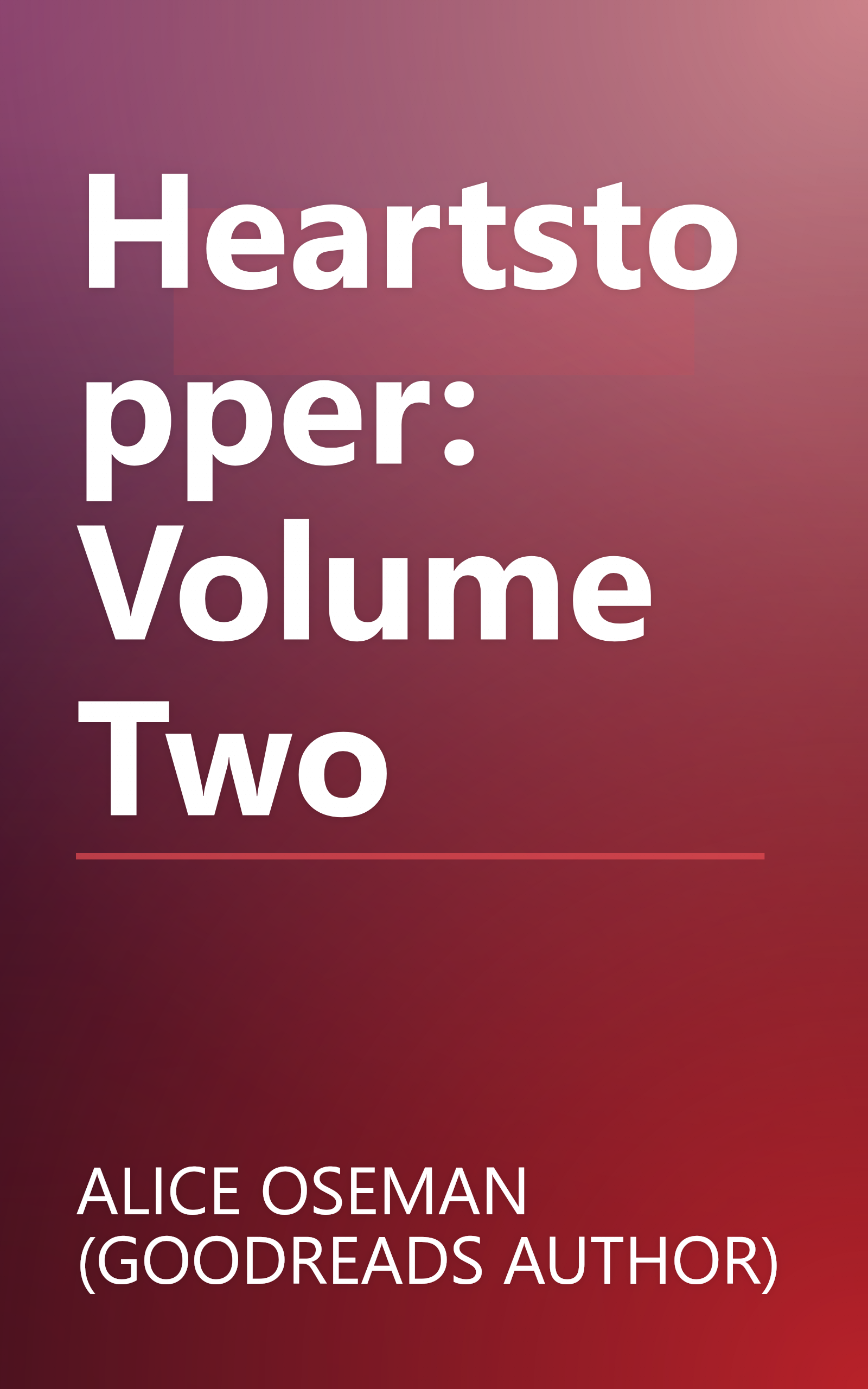 Heartstopper: Volume Two book cover