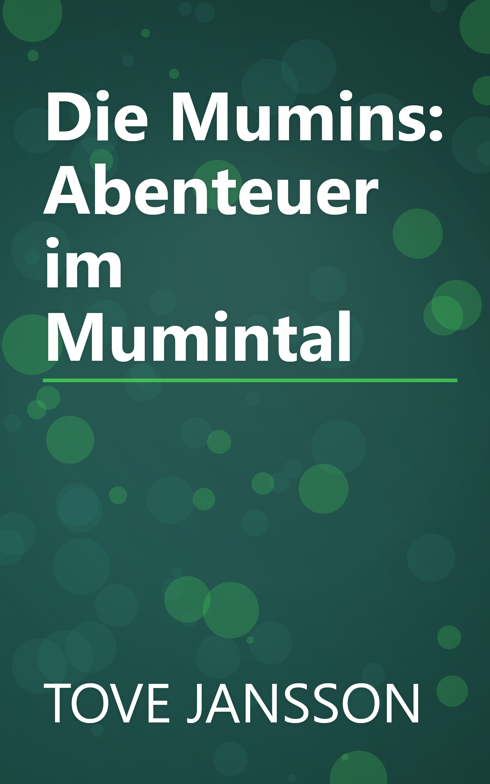 Die Mumins: Abenteuer im Mumintal book cover