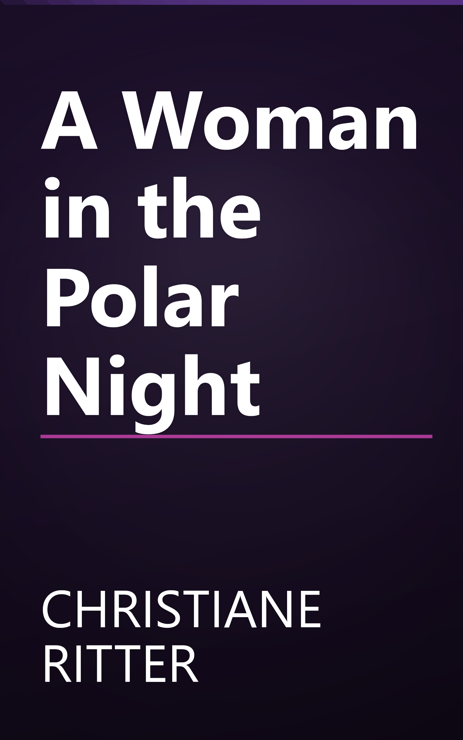 A Woman in the Polar Night book cover