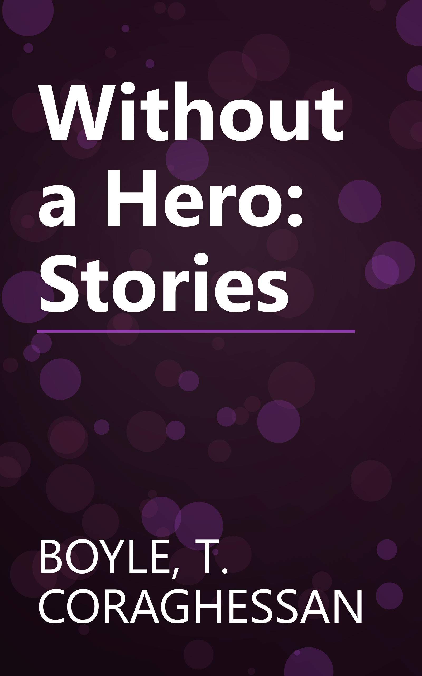 Without a Hero: Stories book cover