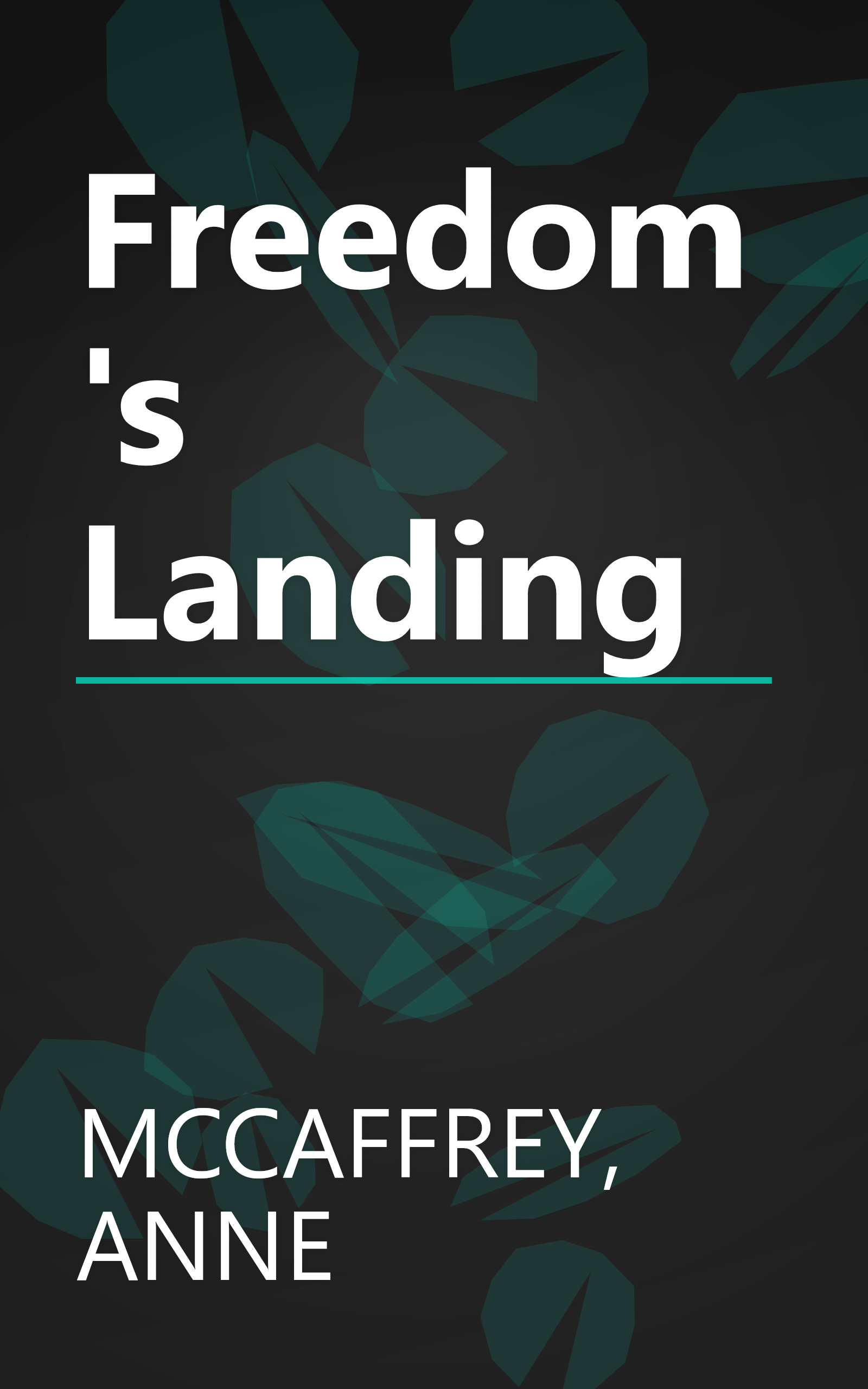 Freedom's Landing book cover