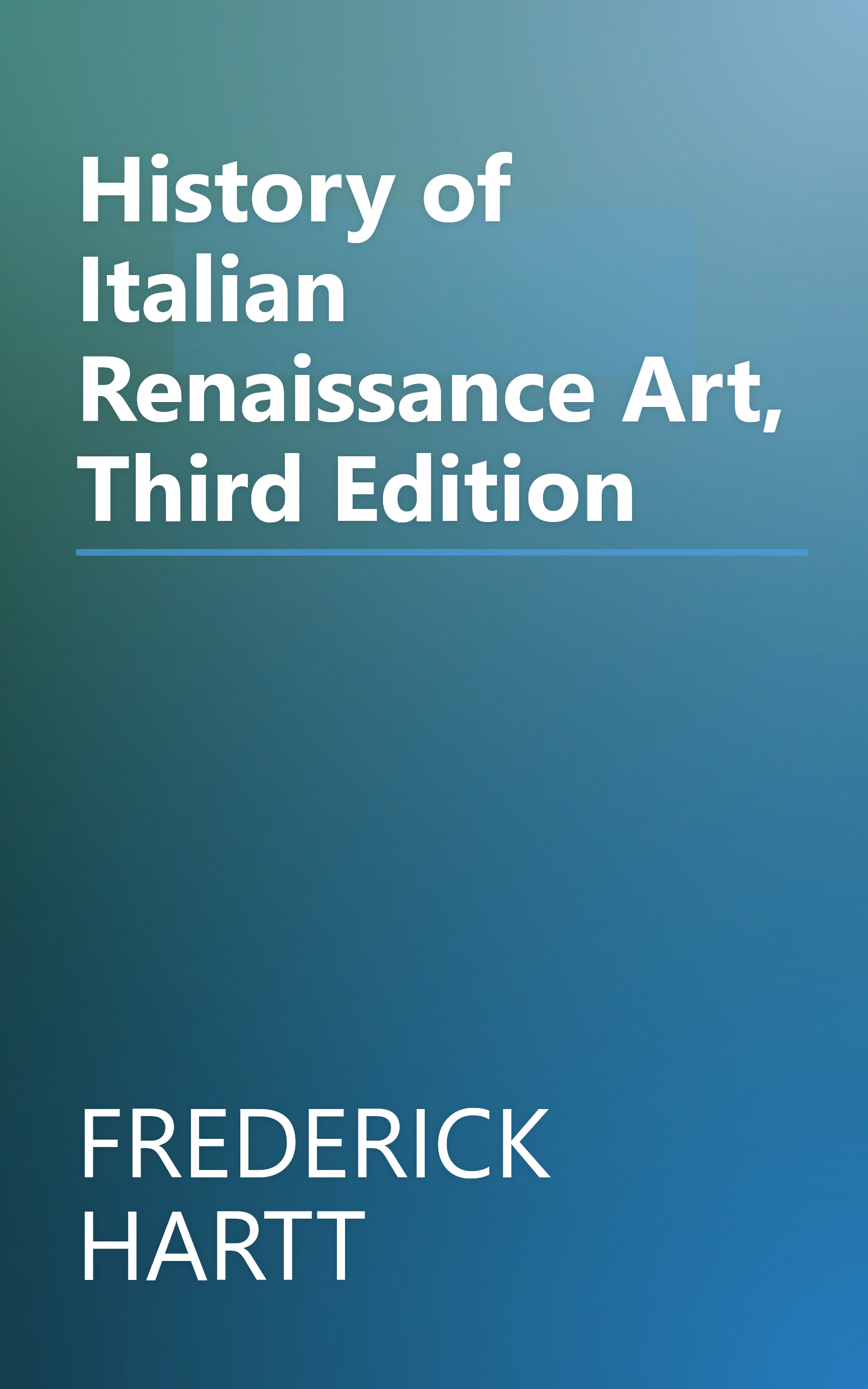 History of Italian Renaissance Art, Third Edition book cover